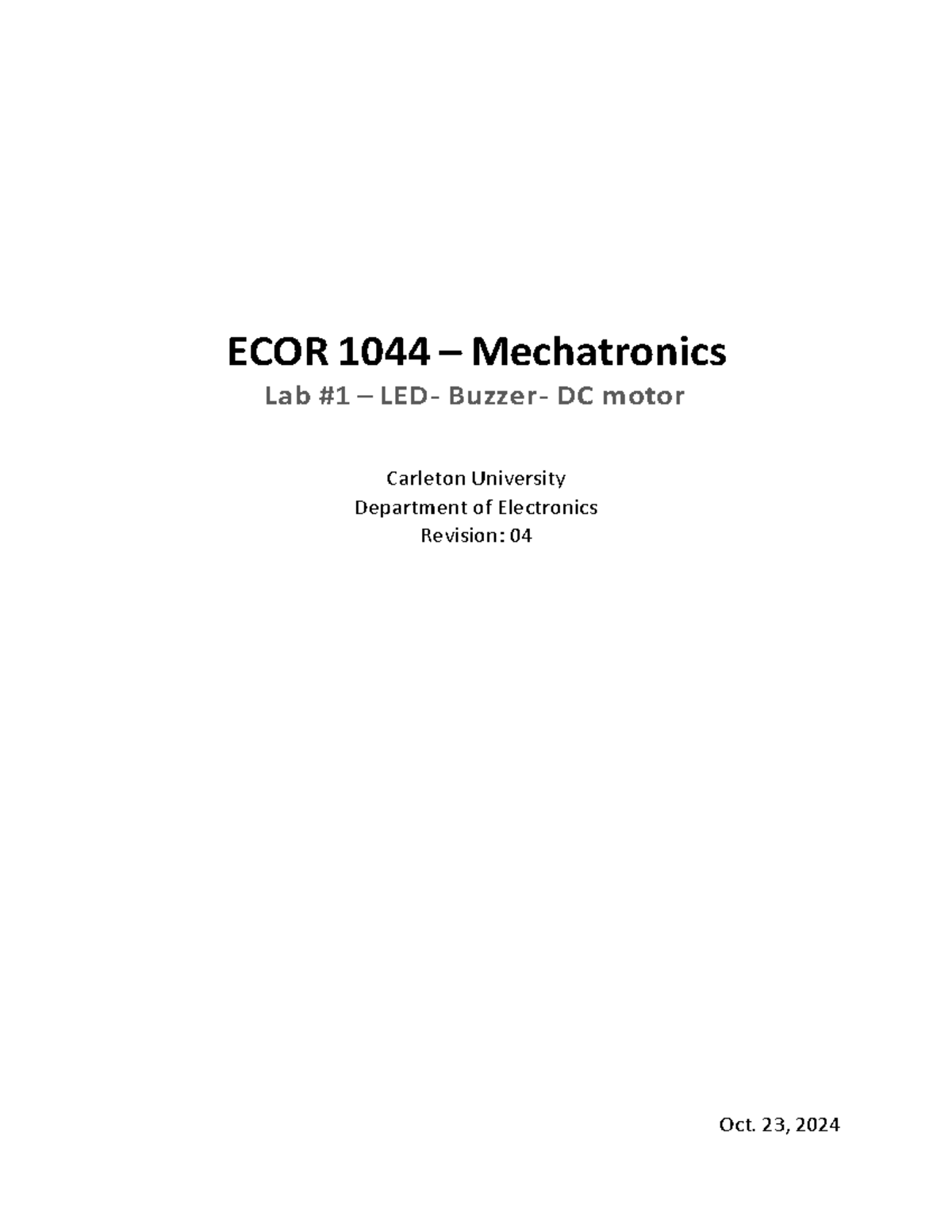 Lab 1 mechatronics outline - ECOR 1044 – Mechatronics Lab #1 – LED ...