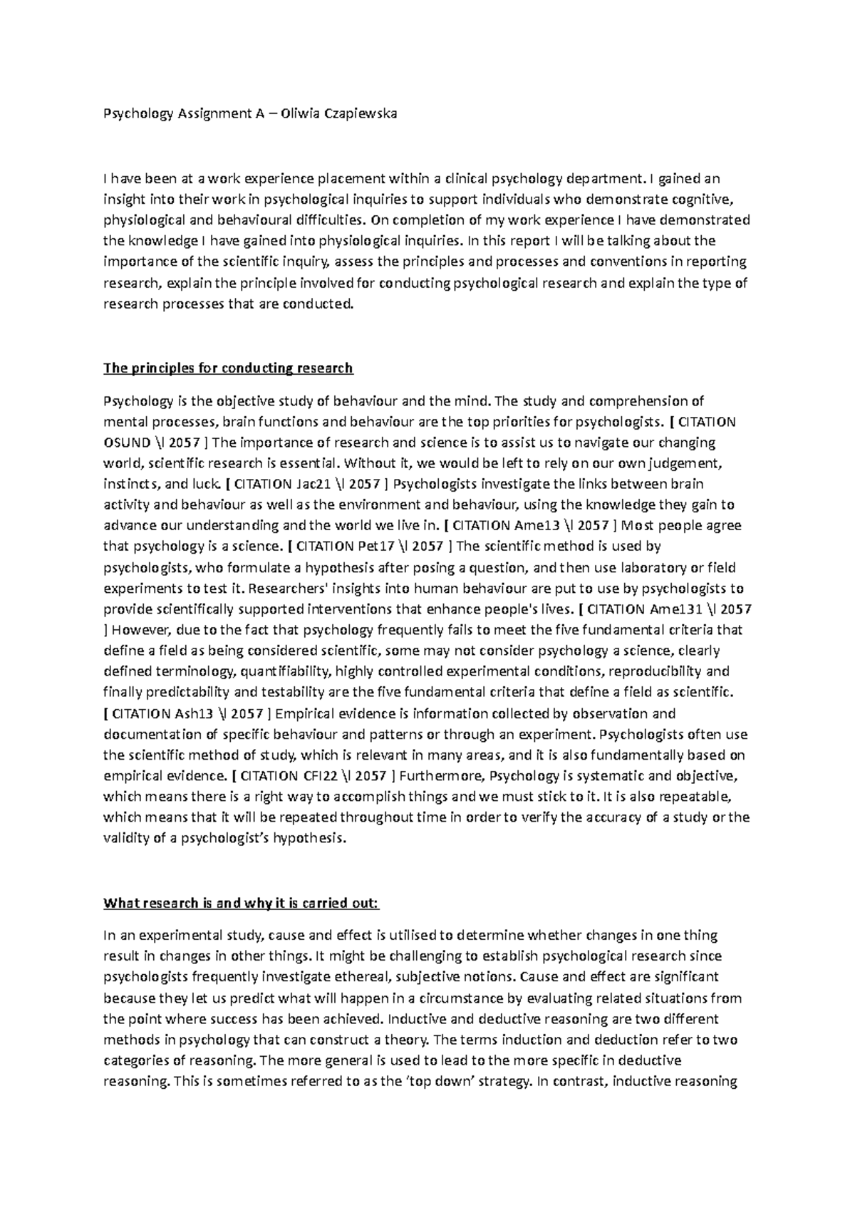 Psychology Assignment A - I gained an insight into their work in ...