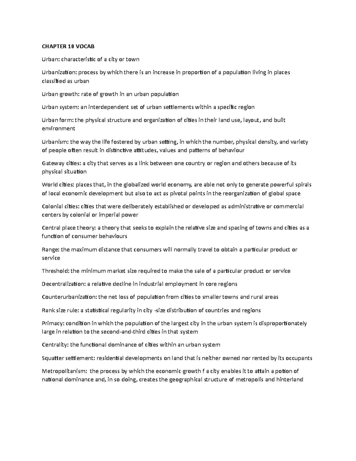 Human geo final vocab - CHAPTER 10 VOCAB Urban: characteristic of a ...