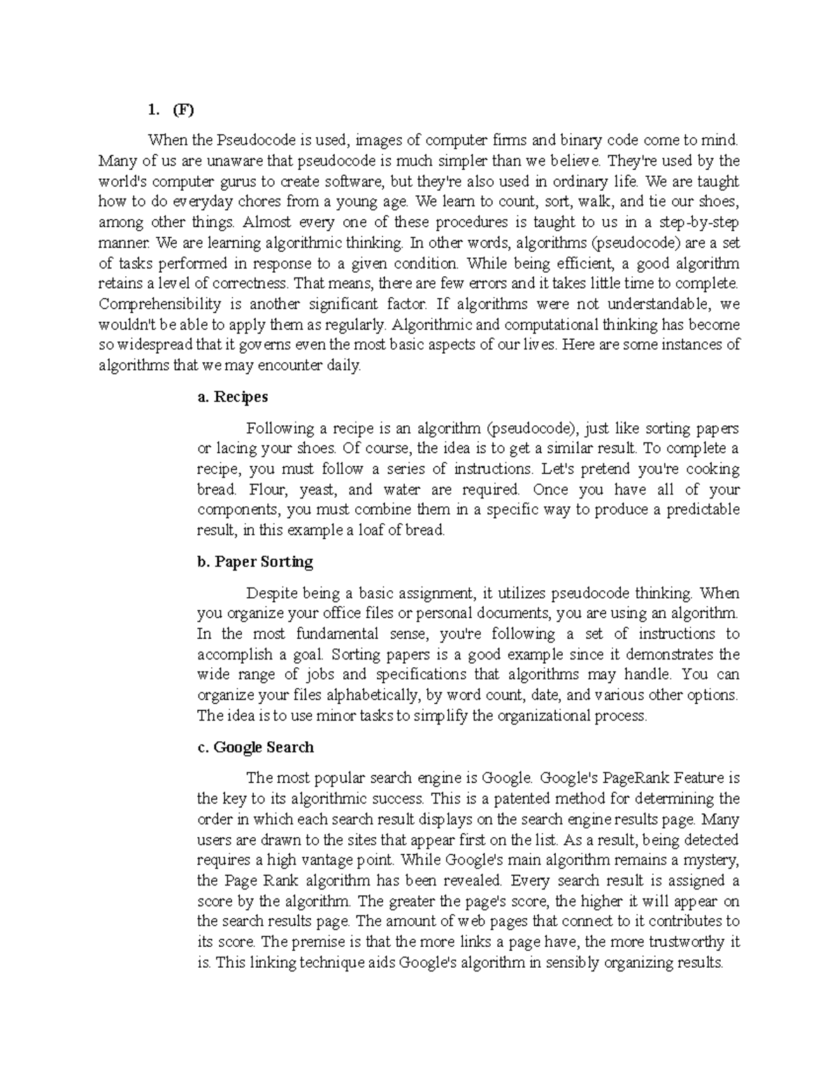 Final Exam C&BD No. 1f-3a - 1. (F) When the Pseudocode is used, images ...