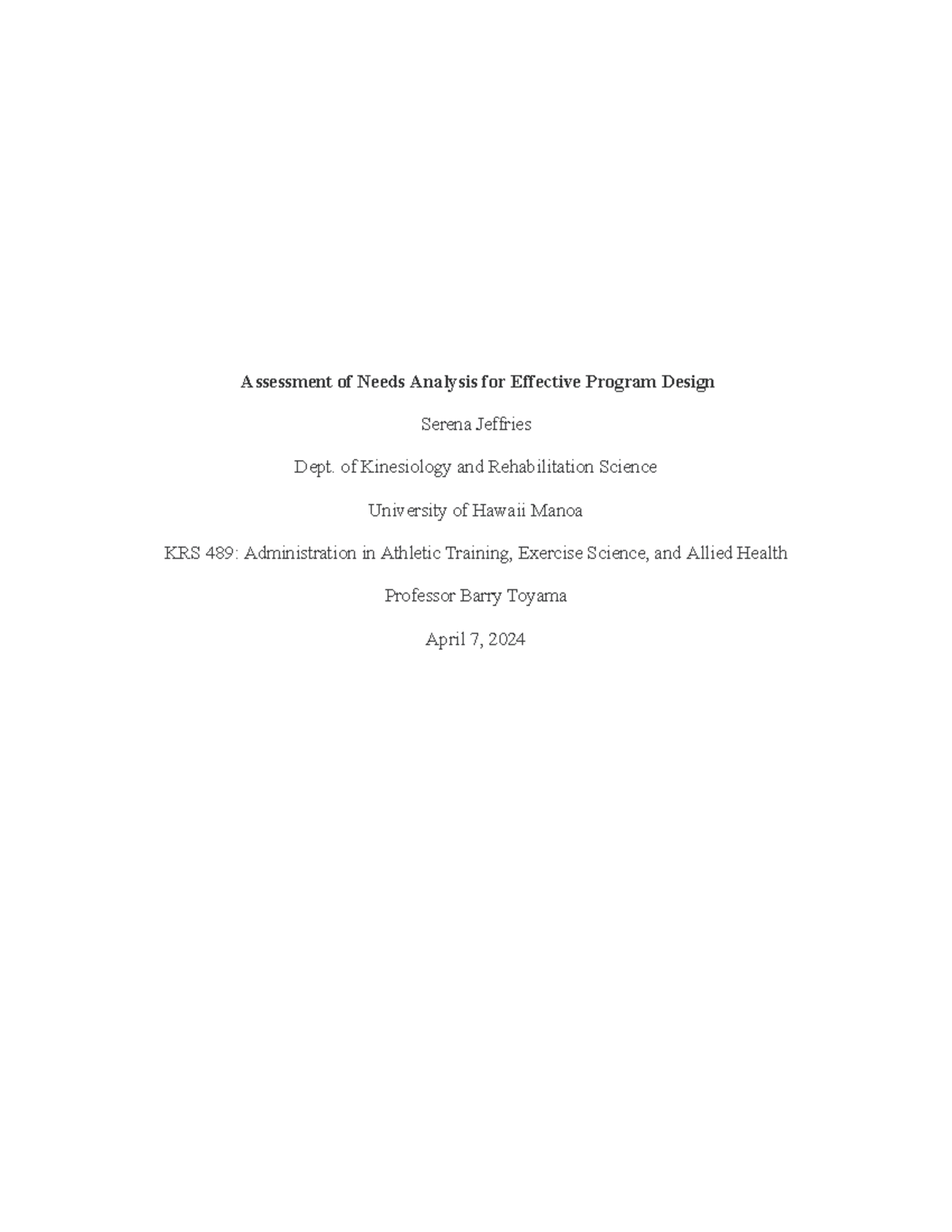KRS 489 RQ #3 - notes - Assessment of Needs Analysis for Effective ...