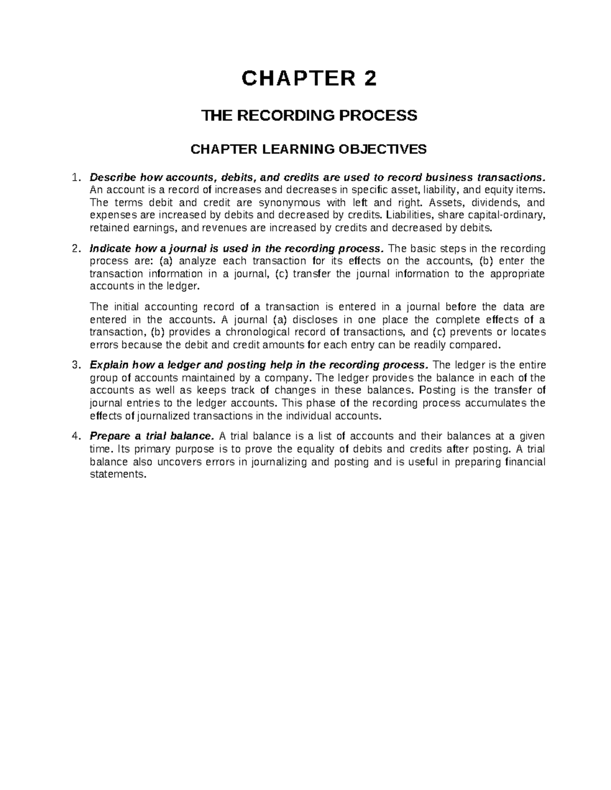 Ch02 - CHAPTER 2 THE RECORDING PROCESS CHAPTER LEARNING OBJECTIVES 1. Describe how accounts ...