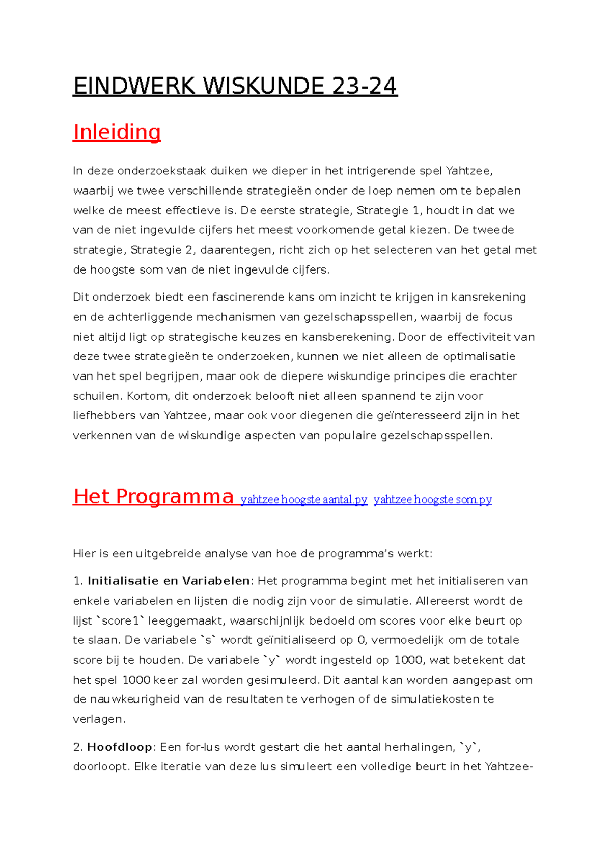 Eindwerk yahtzee - EINDWERK WISKUNDE 23- Inleiding In deze onderzoekstaak duiken we dieper in ...