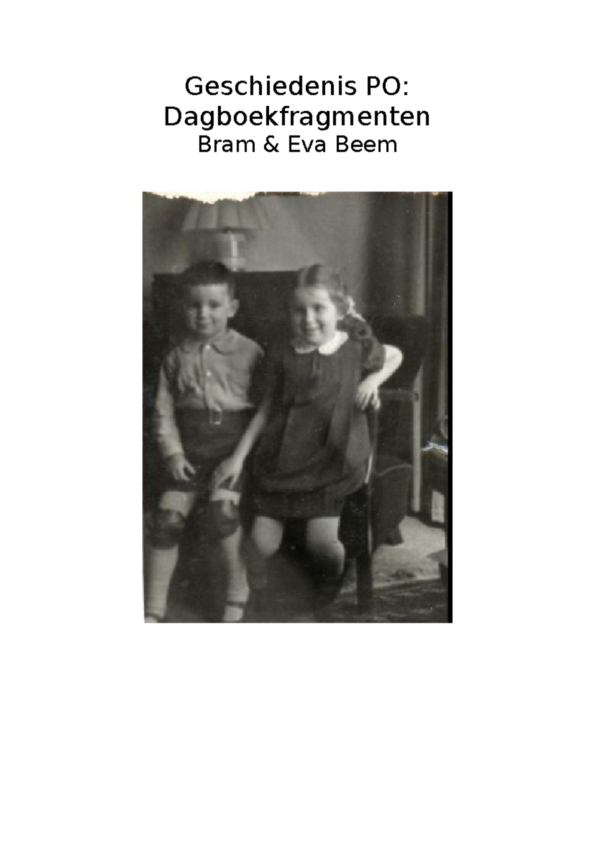 PO: Dagboekfragment eva en bram beem - Geschiedenis PO ...