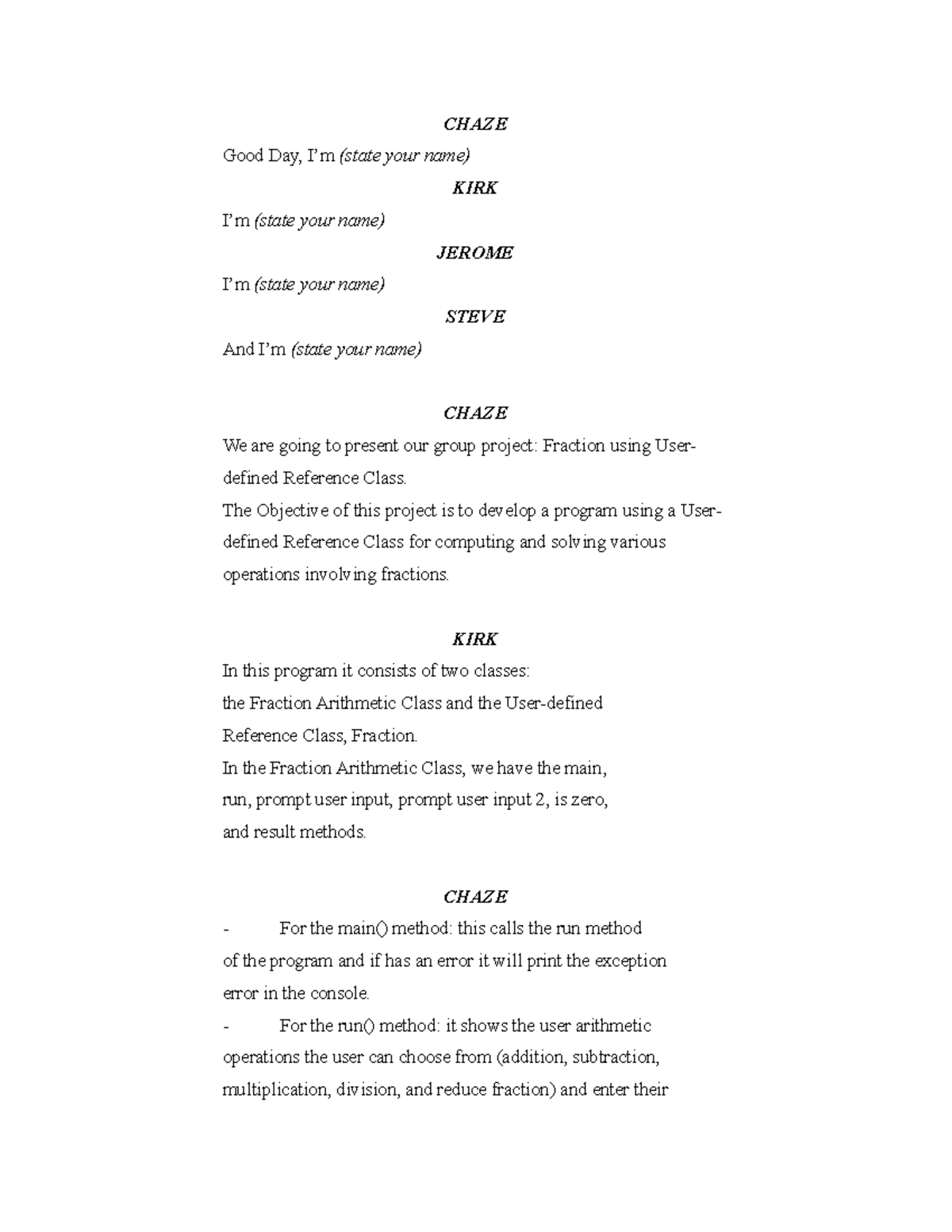 Prelim Fraction Project Script - CHAZE Good Day, I’m (state your name ...