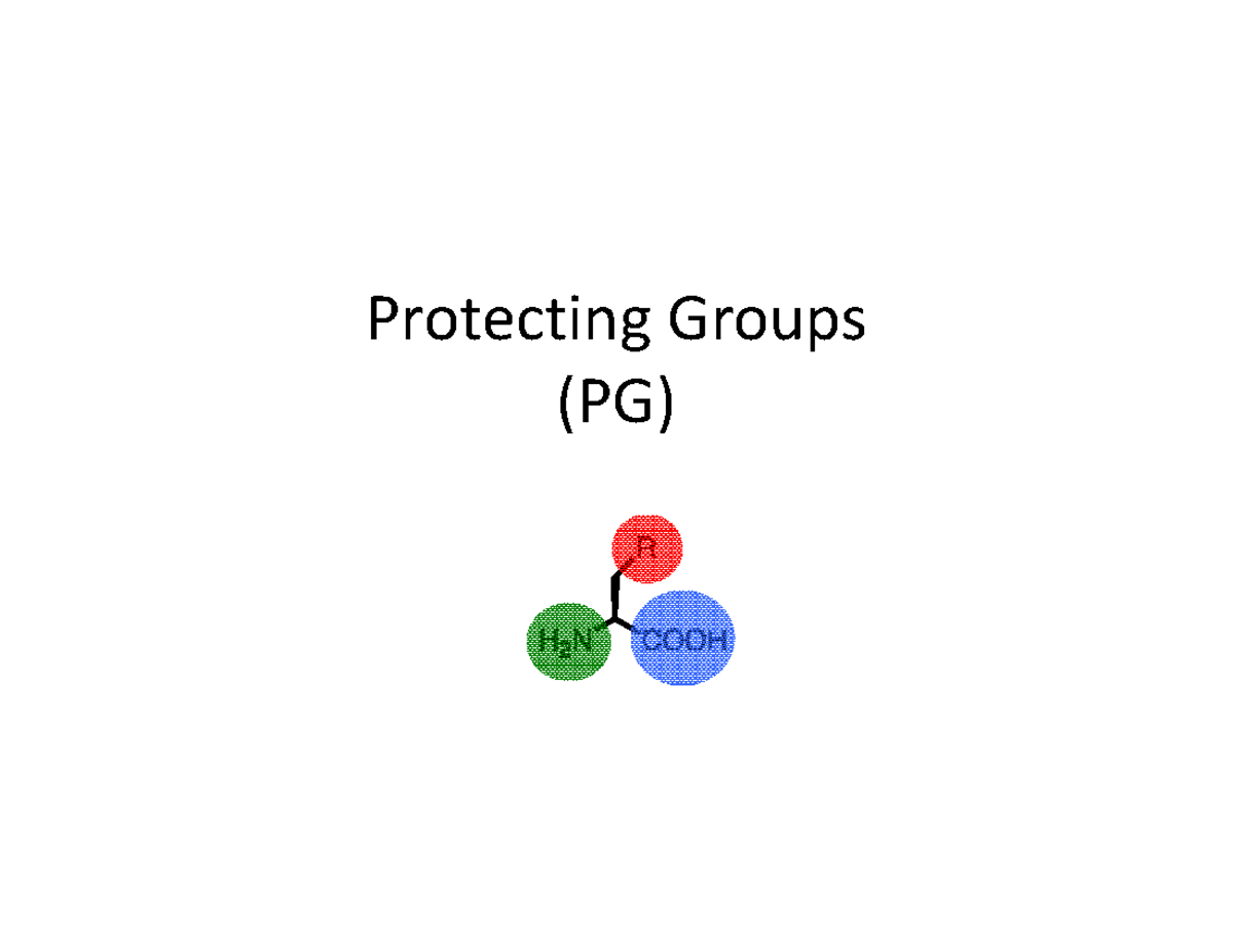 Amino acid PG - good - Protecting Groups (PG) General Considerations ...