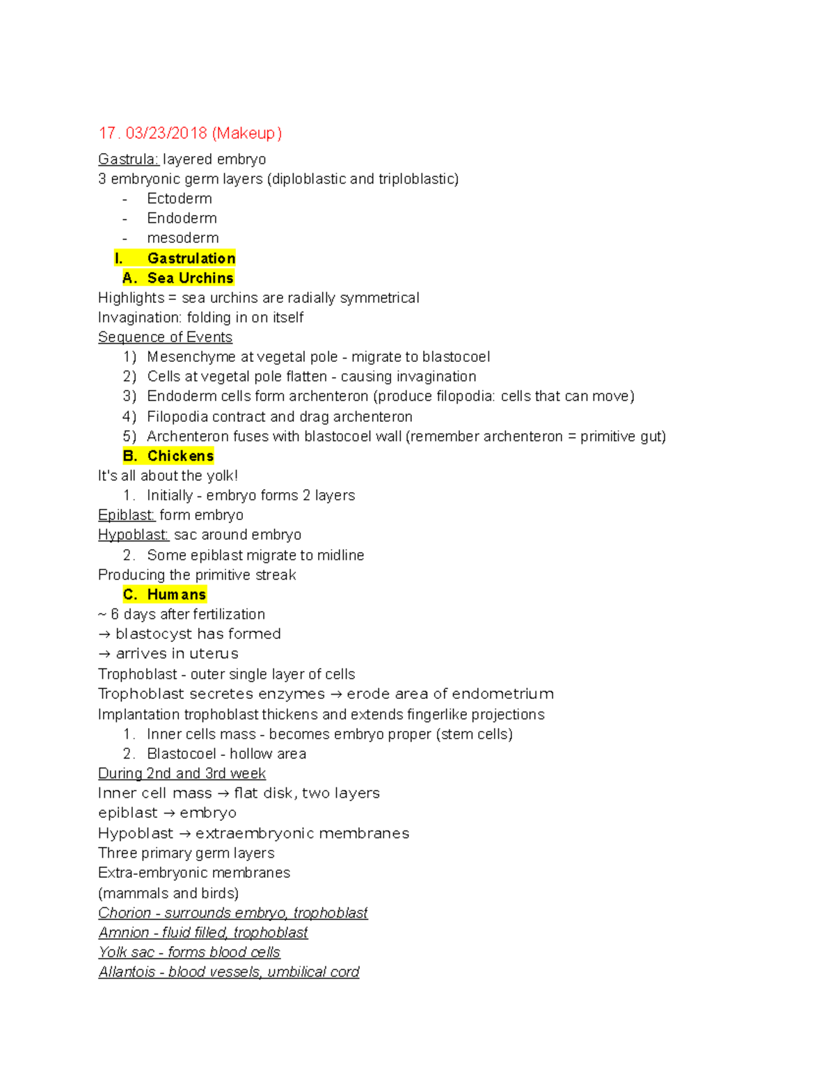 Gen bio 2 notes 15 - 17. 03/23/2018 (Makeup) Gastrula: layered embryo 3 ...