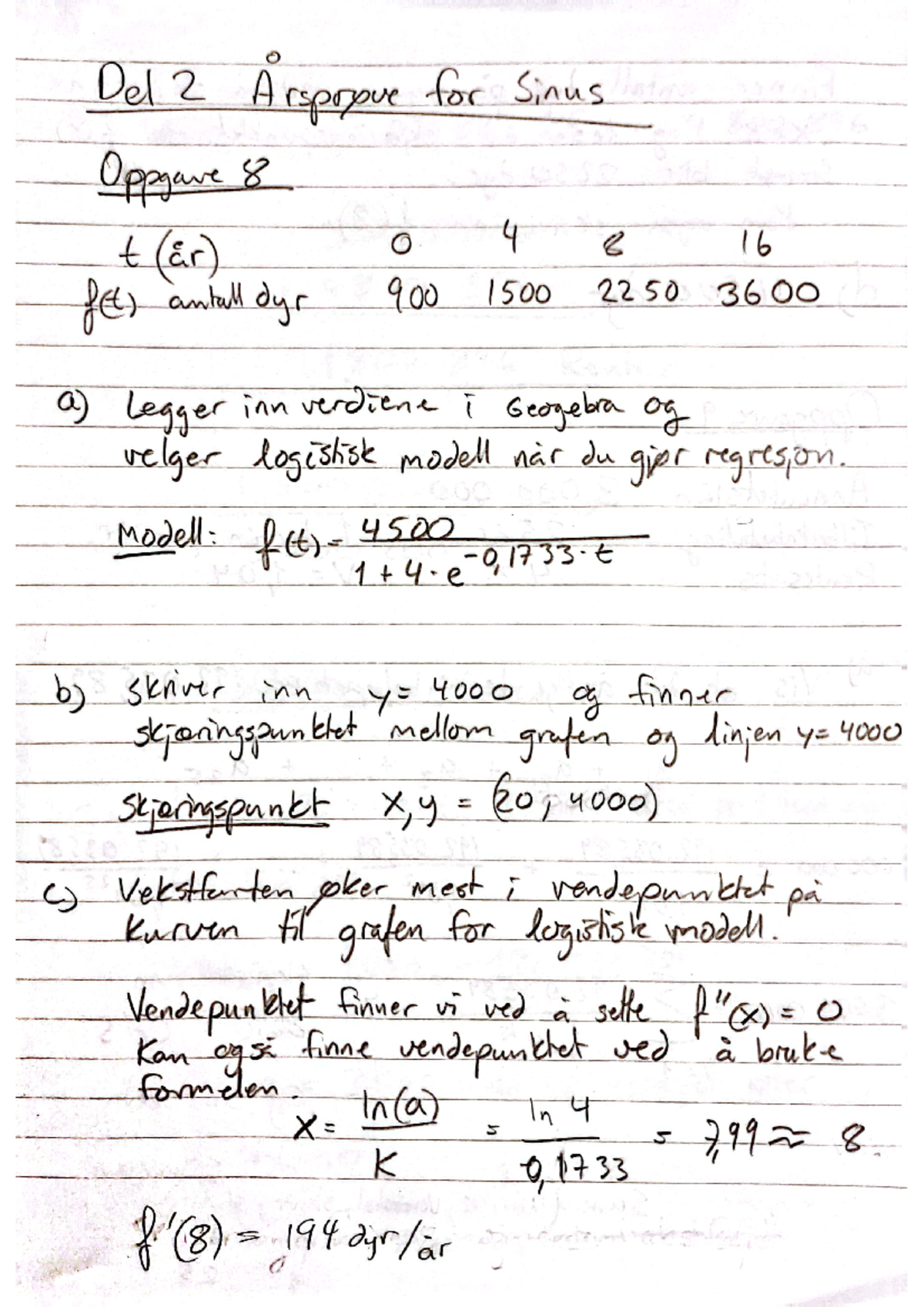 Sinus del 2 - løsningsforslag - Oppgave 12 a) Hva er sannsynligheten ...