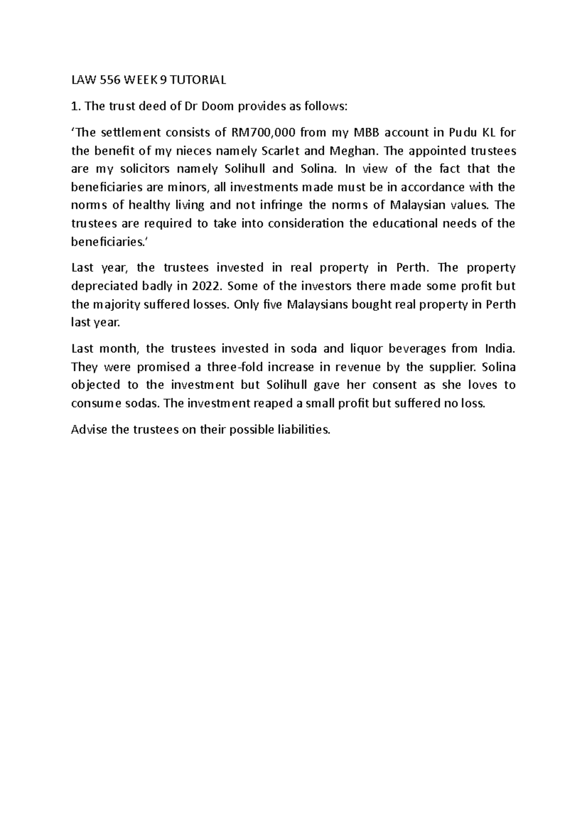 LAW 556 WEEK 9 Tutorial - LAW 556 WEEK 9 TUTORIAL The trust deed of Dr ...