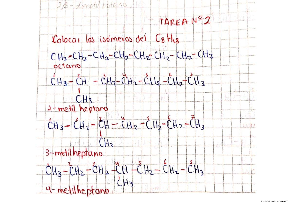 Isomeros - dimetil butano TAREAN 2 Colocar los isomeros del C8H18 es ...