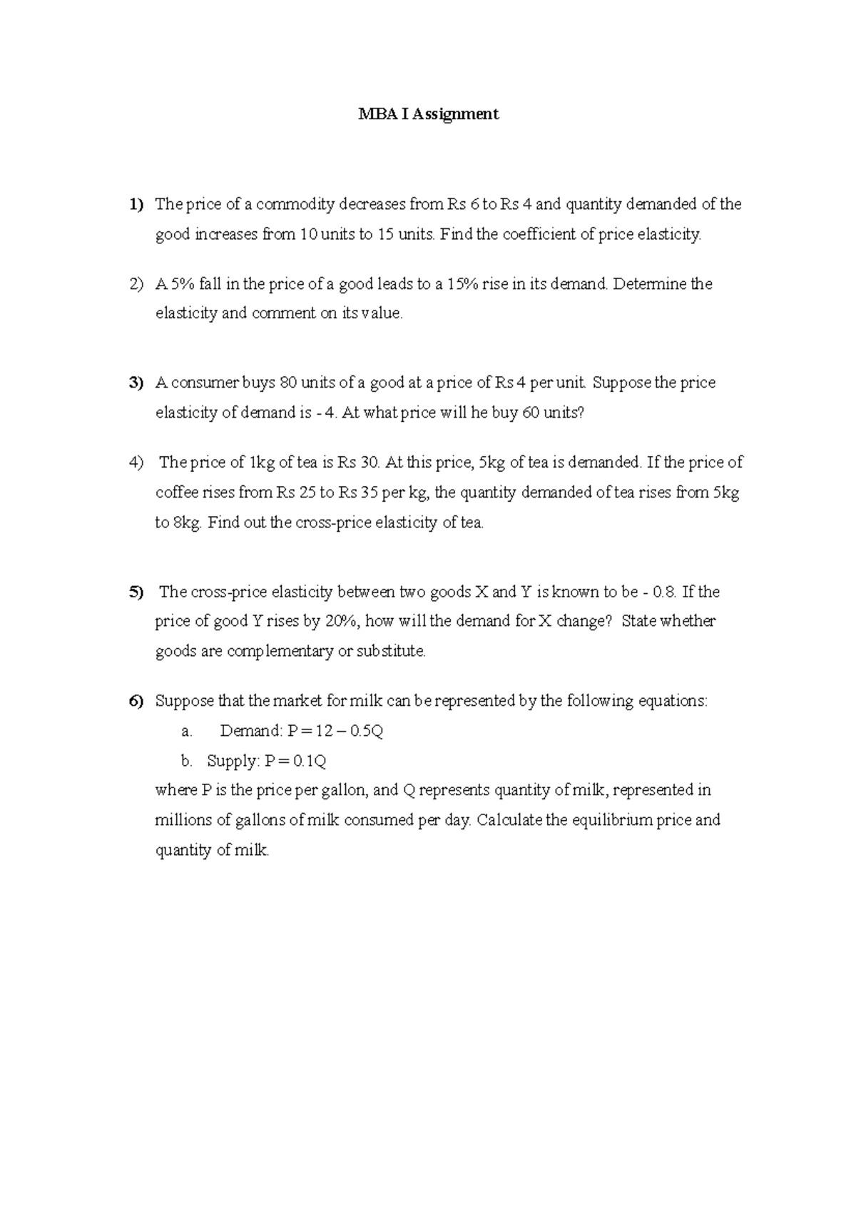 MBA I Assignment Managerial Economics - MBA I Assignment The price of a commodity decreases from ...