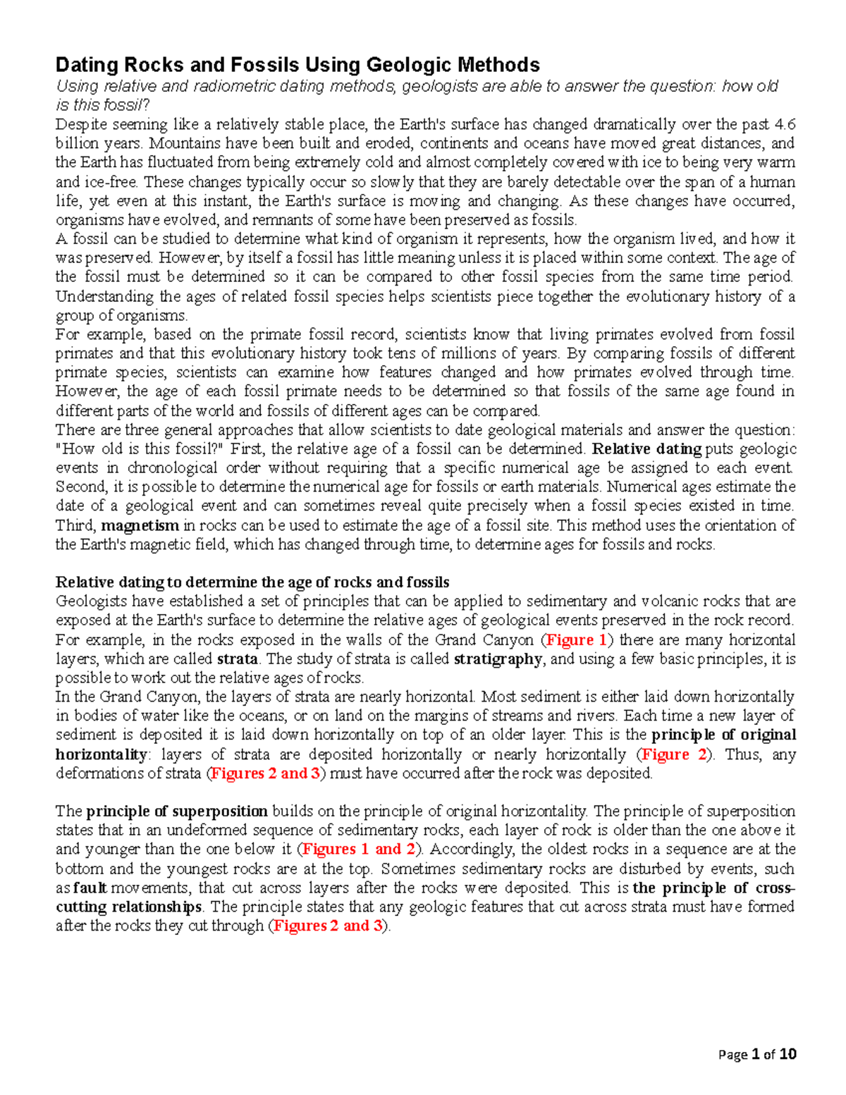 Dating Rocks and Fossils Using Geologic Methods - billion years. Mountains have been built and ...