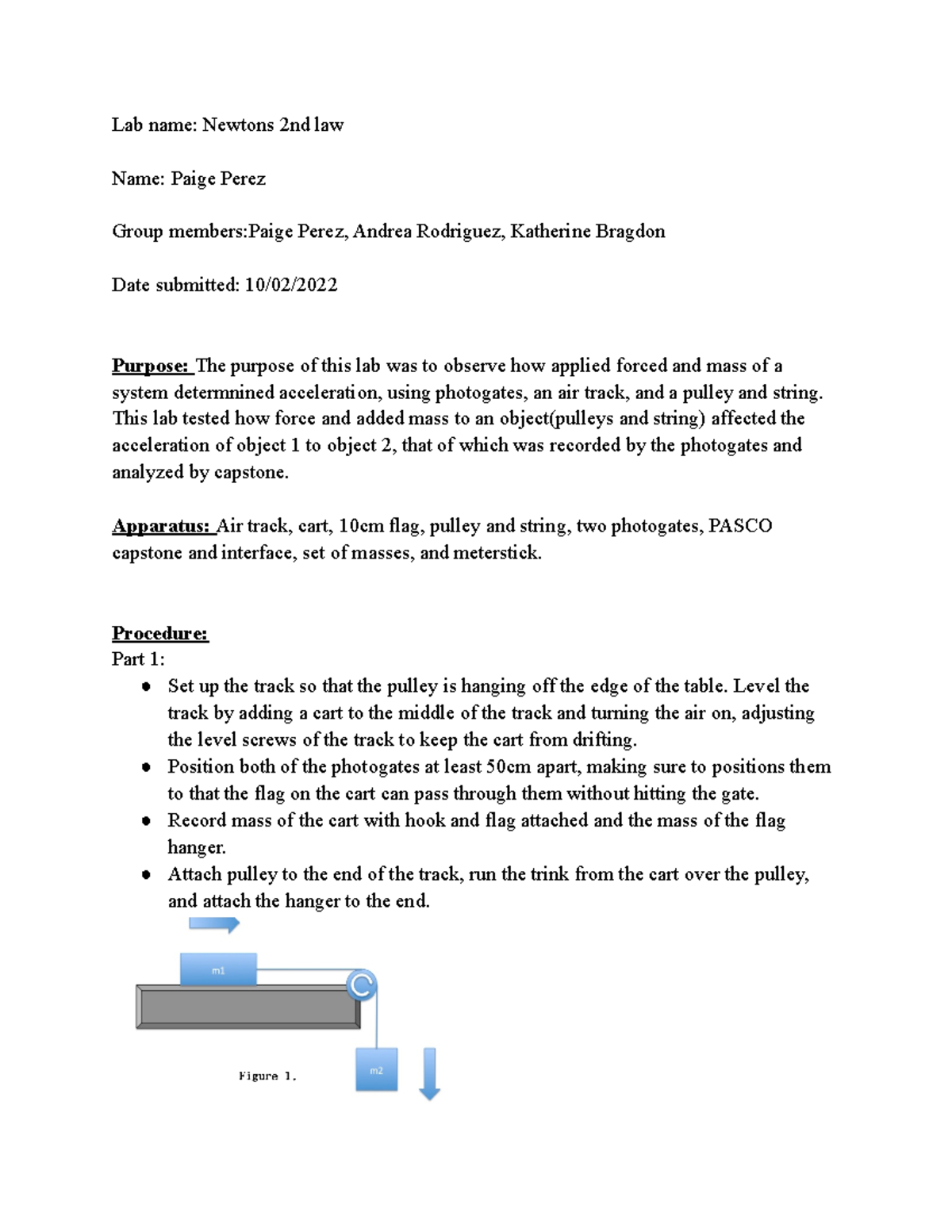 Physics lab report 3 - Lab name: Newtons 2nd law Name: Paige Perez ...