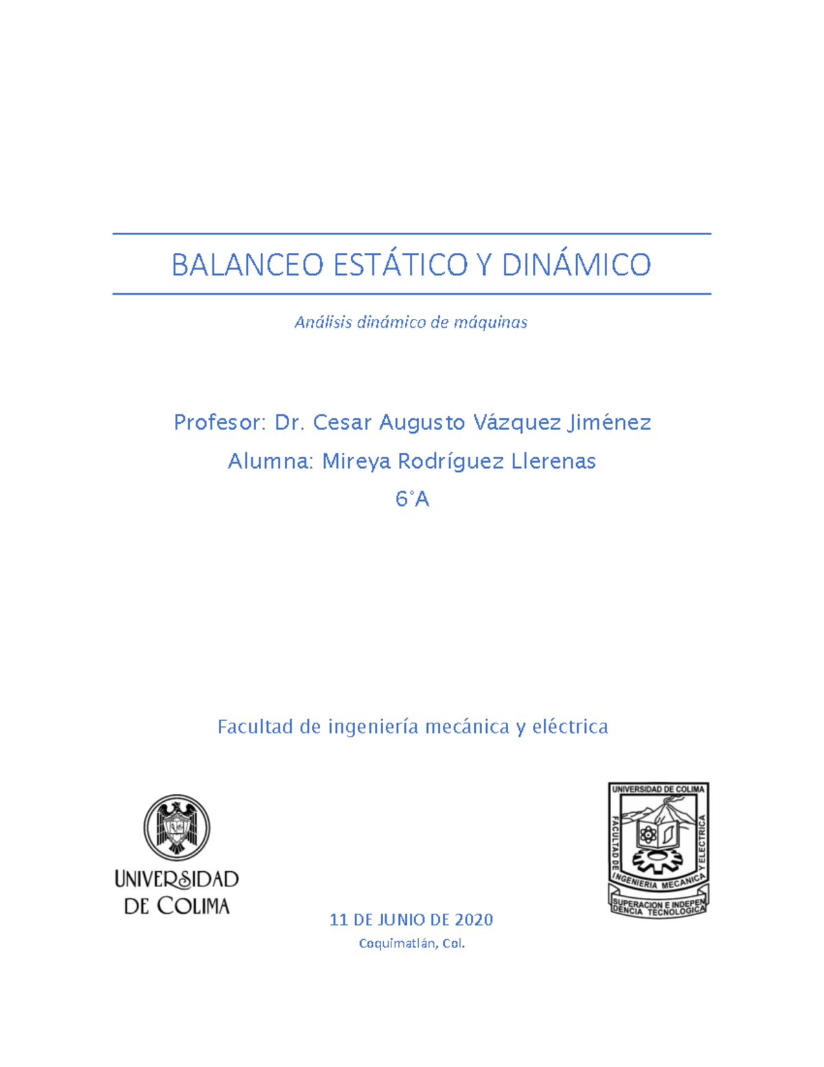 Balanceo estático y dinámico - BALANCEO ESTÁTICO Y DINÁMICO Análisis ...