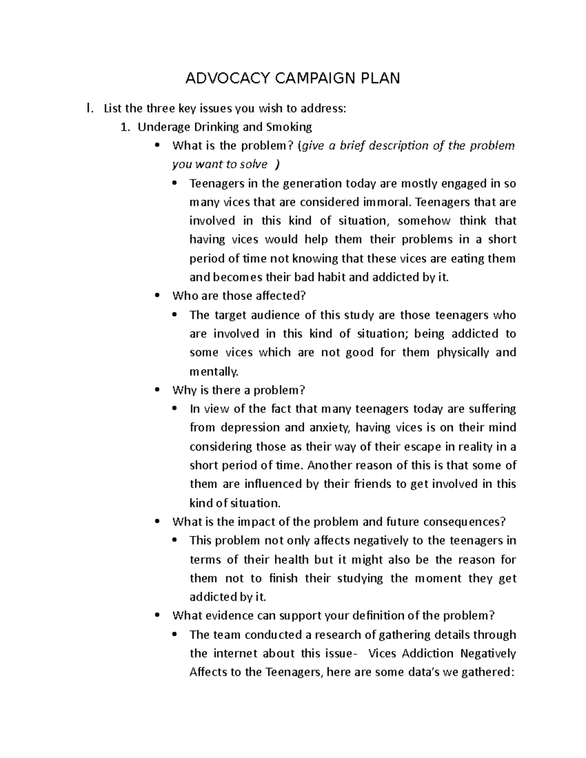 Advocacy Campaign PLAN - ADVOCACY CAMPAIGN PLAN I. List the three key ...