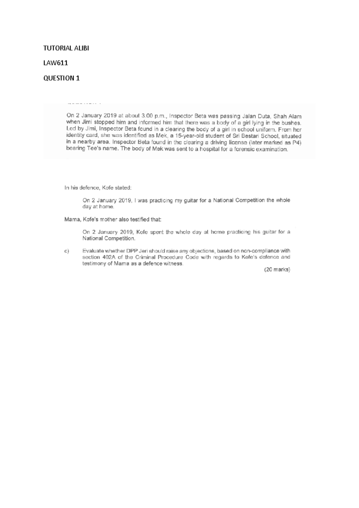 Tutorial Alibi 2024 MEI - Criminal Procedure II - TUTORIAL ALIBI LAW ...