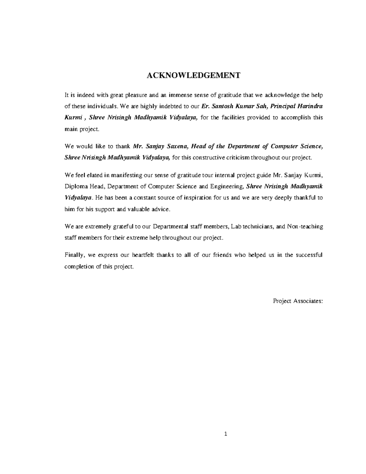 11-project - xfgh - ACKNOWLEDGEMENT It is indeed with great pleasure ...