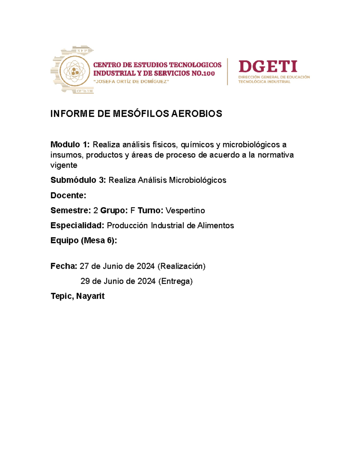 Mesofilos Aerobios - INFORME DE MESÓFILOS AEROBIOS Modulo 1: Realiza ...