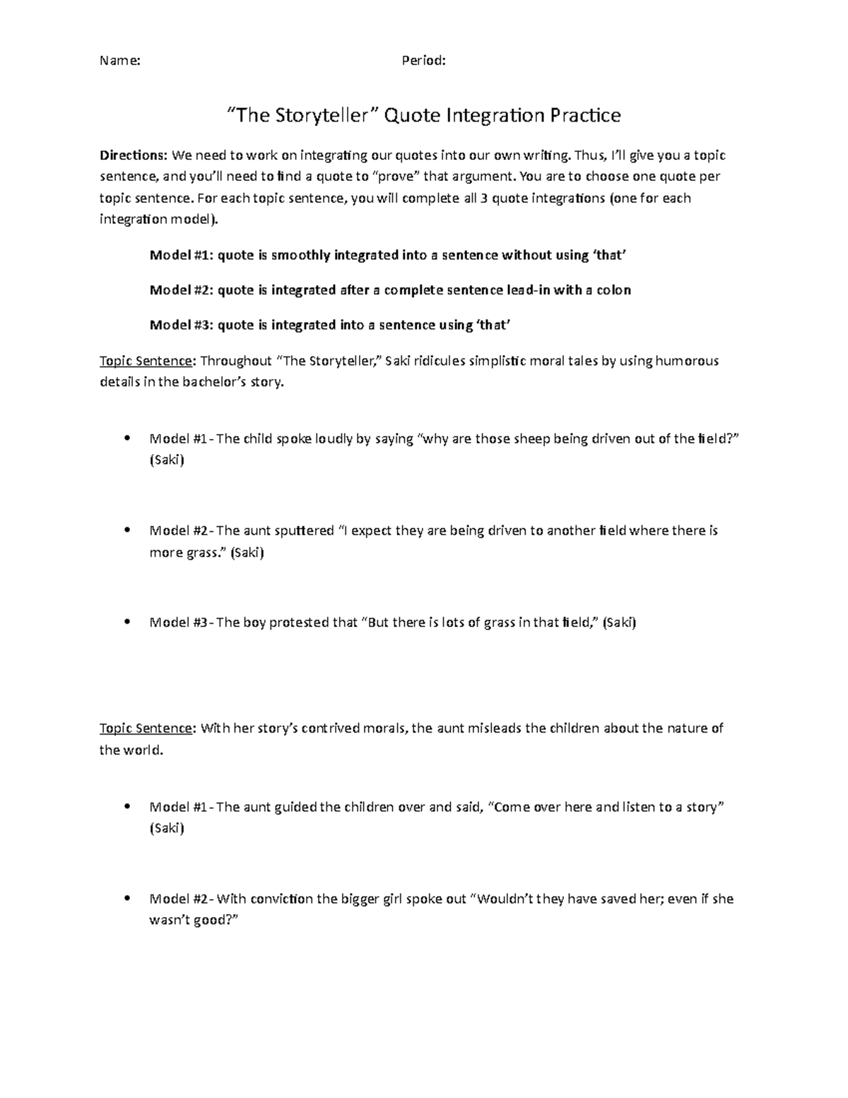 The Storyteller Quote Integration Practice final - Name: Period: “The ...