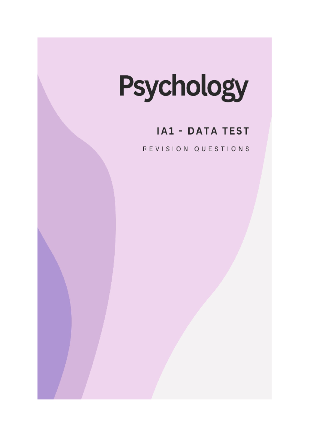 IA1 Revision - question booklet - Dataset 1 A class adapted the ...