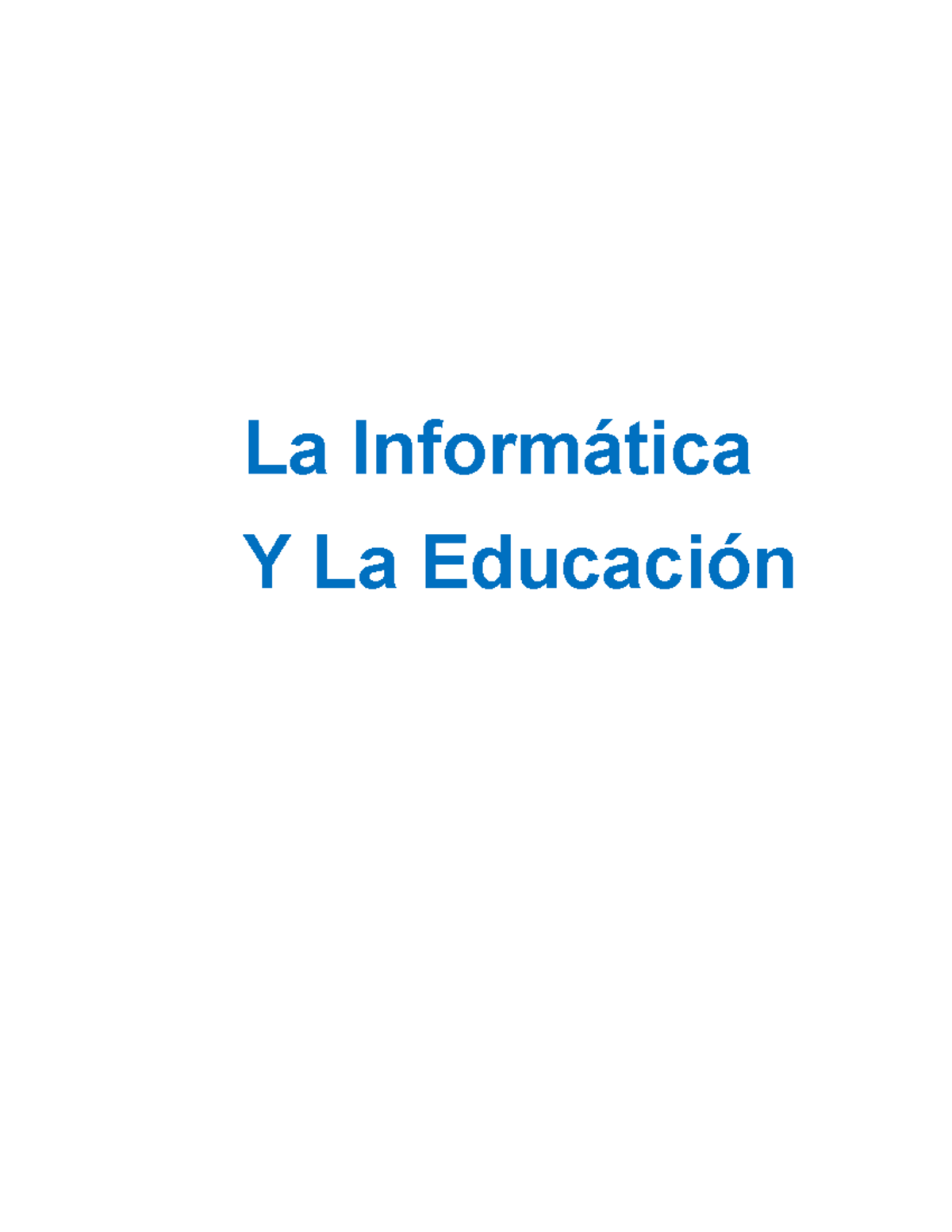 La Informática y la educacion-830AM - La Informática Y La Educación ...