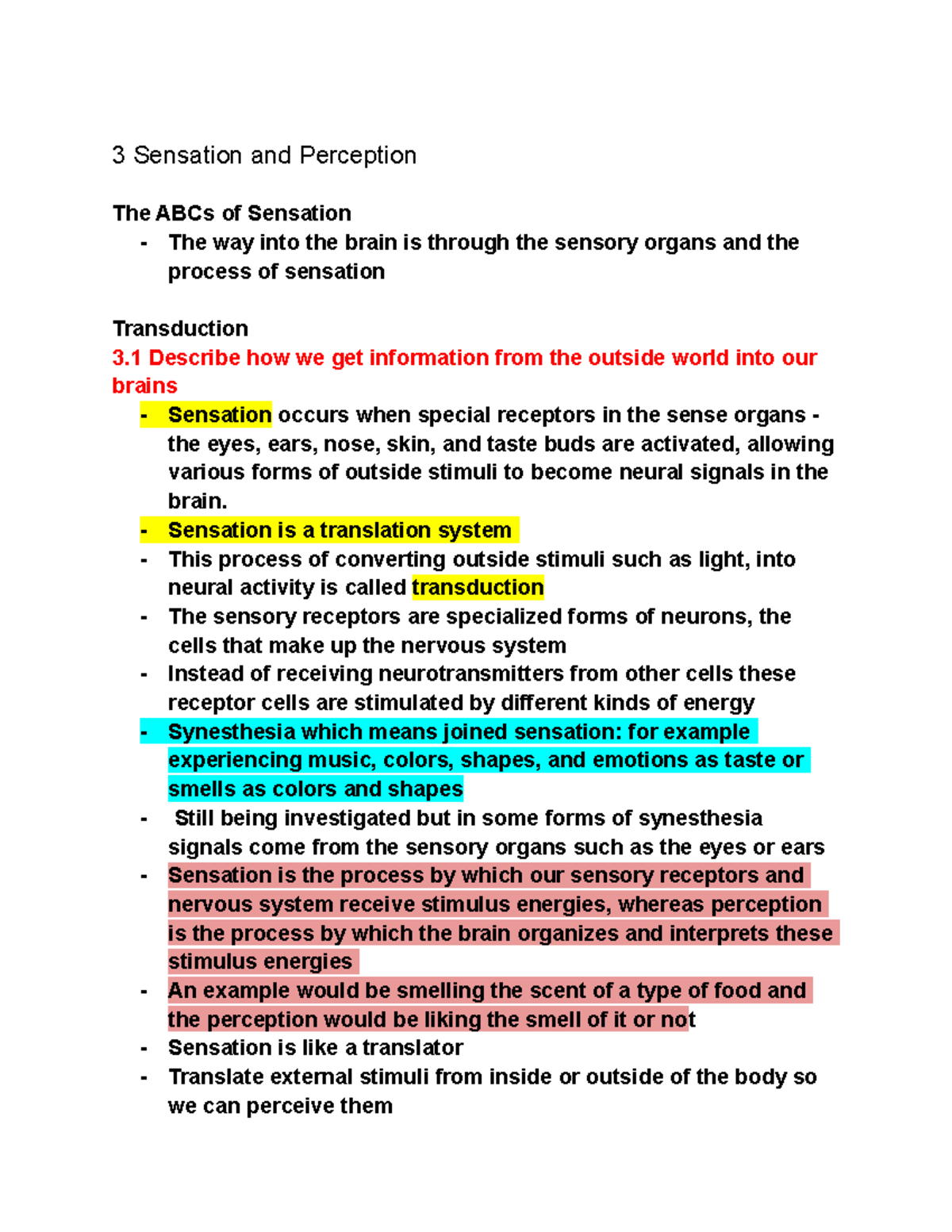 Psych Notes 9 14 - 3 Sensation and Perception The ABCs of Sensation The ...