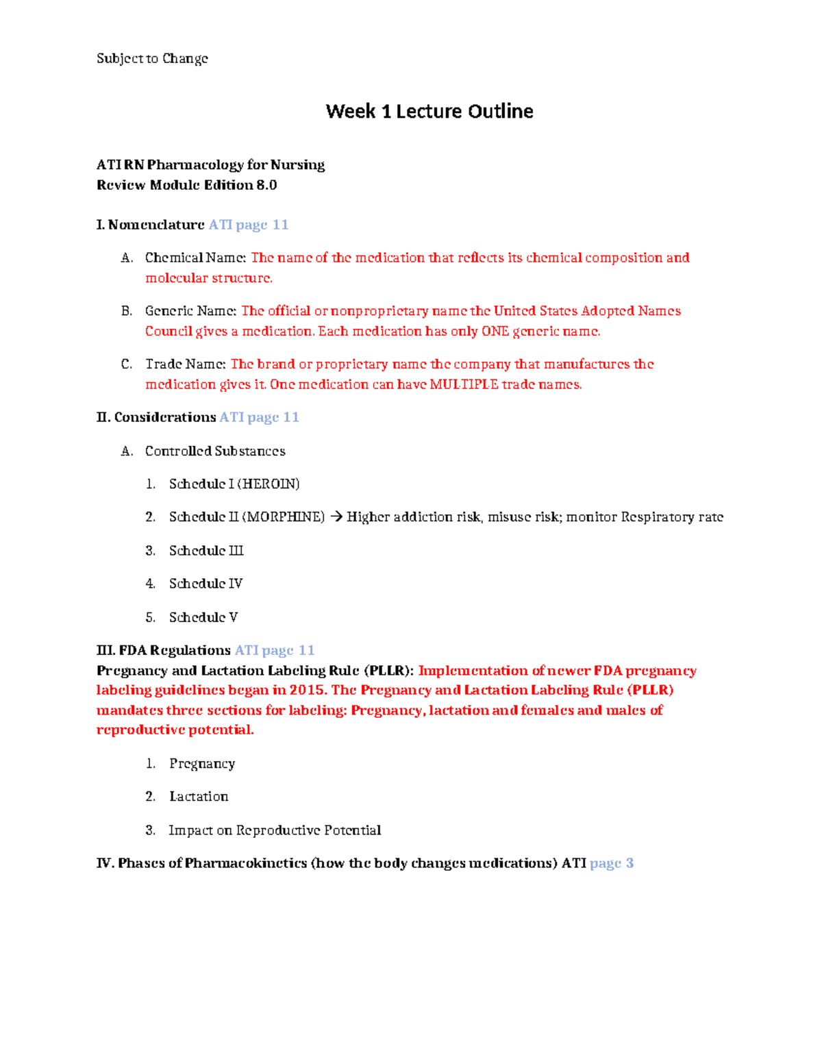 Week 1 Lecture Outline - Subject to Change Week 1 Lecture Outline ATI RN Pharmacology for ...