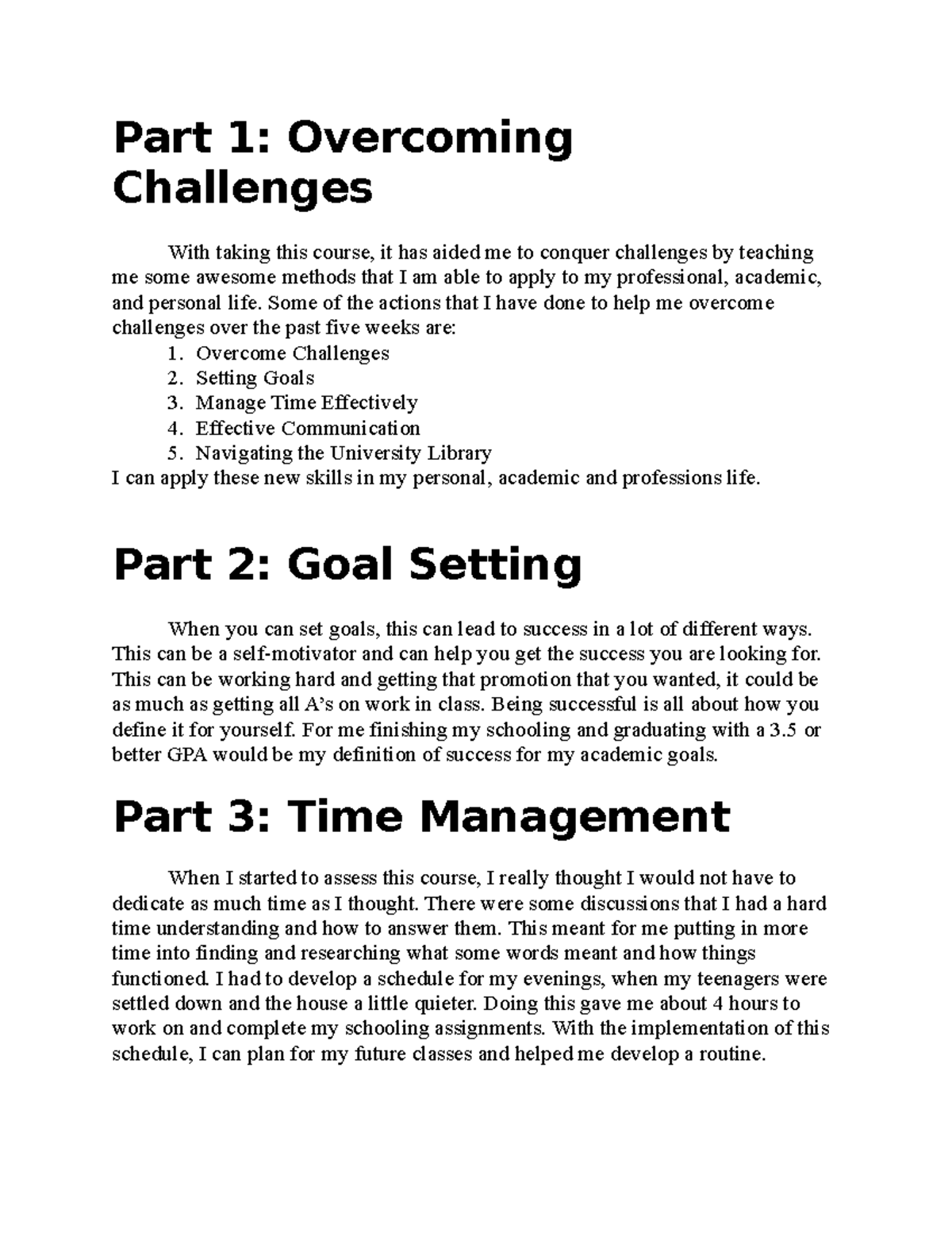 Week 5 Assignment - Part 1: Overcoming Challenges With taking this ...