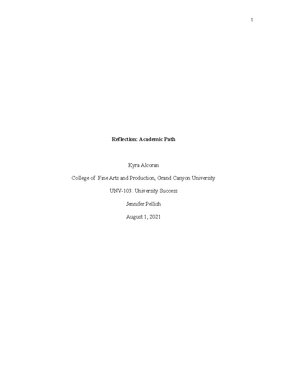 Reflection Academic Path Assignment- Topic - Reflection: Academic Path ...