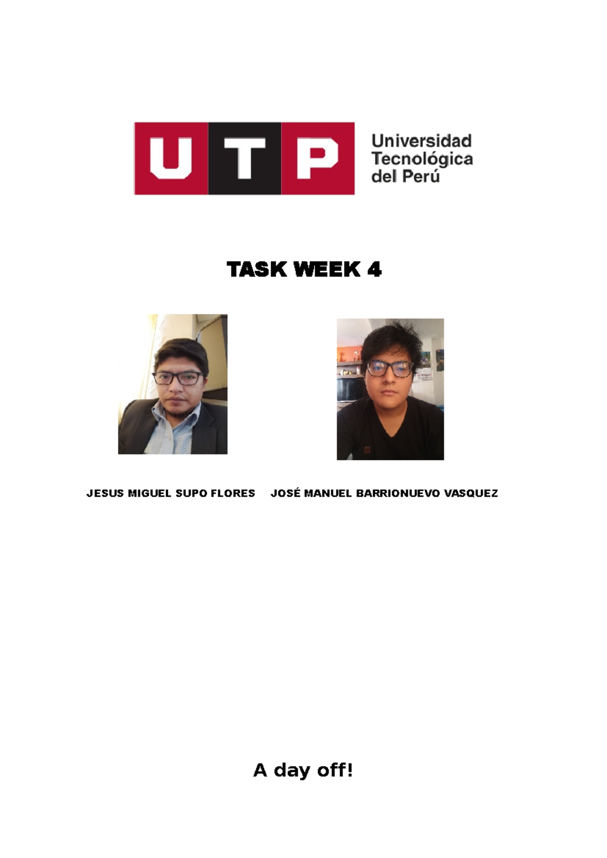 Week 4 task 4 - Ingles II - TASK WEEK 4 JESUS MIGUEL SUPO FLORES JOSÉ MANUEL BARRIONUEVO VASQUEZ ...