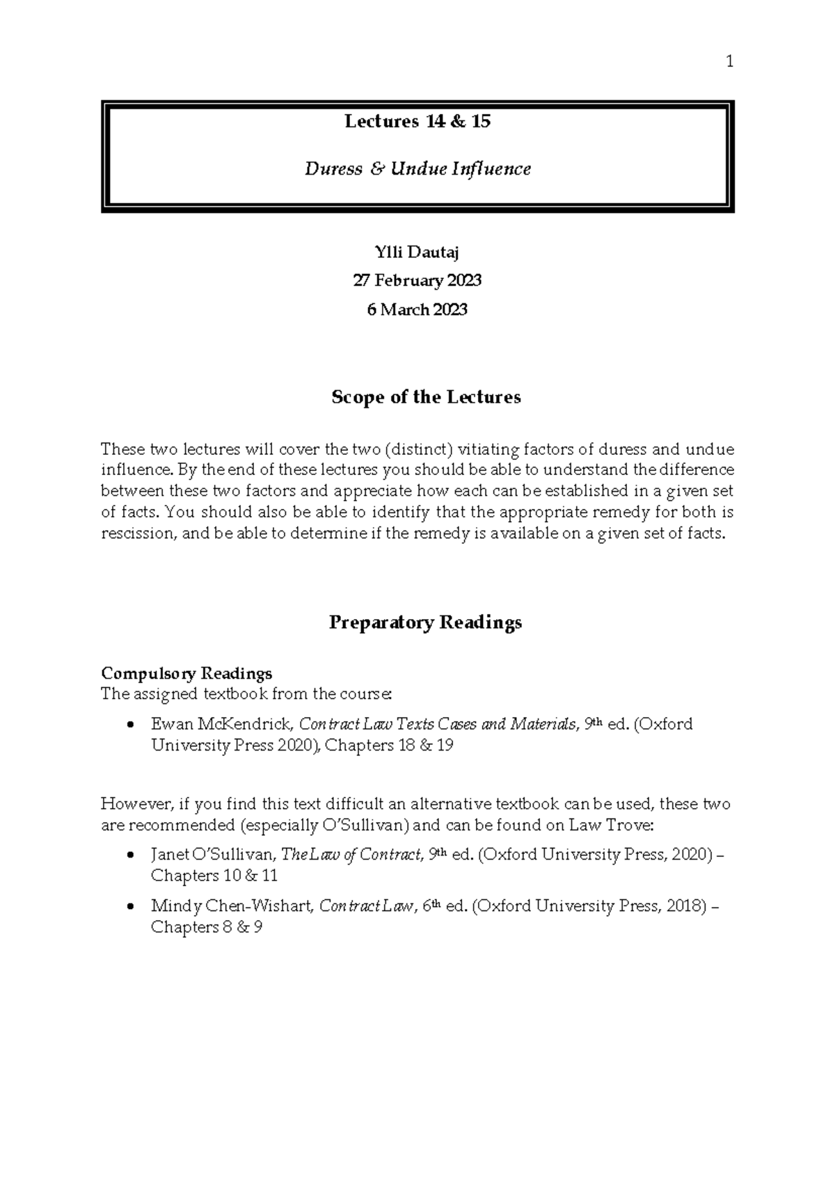 Lecture 14-15 Duress and Undue Influence - Lectures 14 & 15 Duress & Undue Influence Ylli - Studocu
