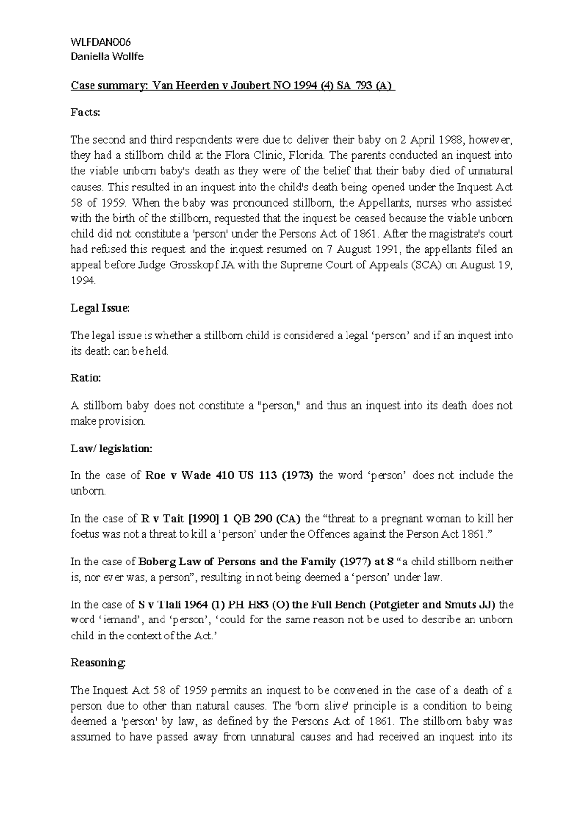 Case summary Van Heerden v Joubert NO 1994 - The parents conducted an ...