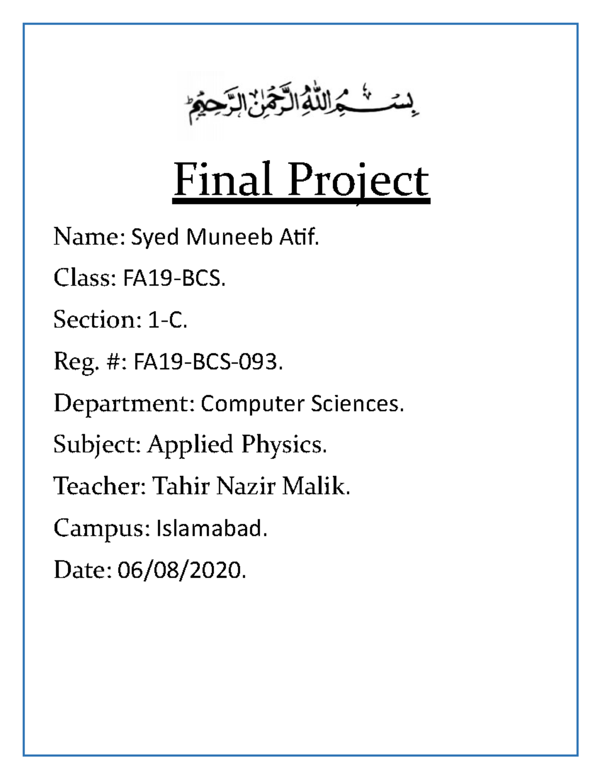 Final Project - it is related to physics - Final Project Name: Syed ...