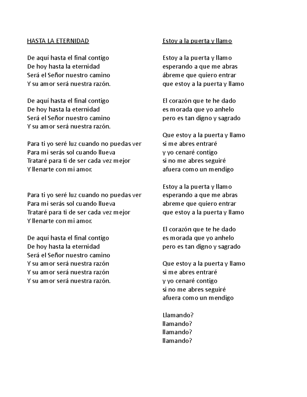Canto - HASTA LA ETERNIDAD De aquí hasta el final contigo De hoy hasta ...