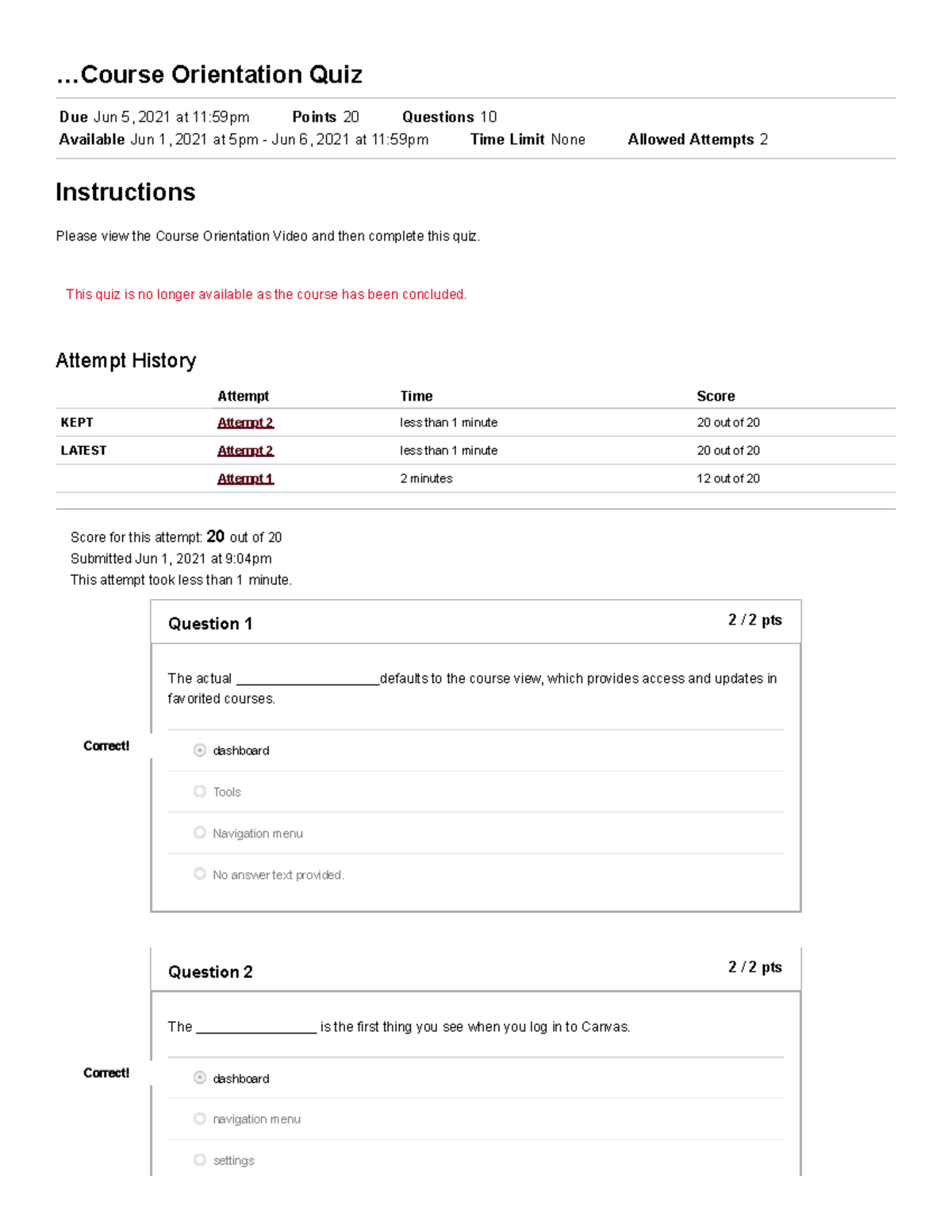 Course Orientation Quiz - .. Orientation Quiz Due Jun 5, 2021 at 11 ...