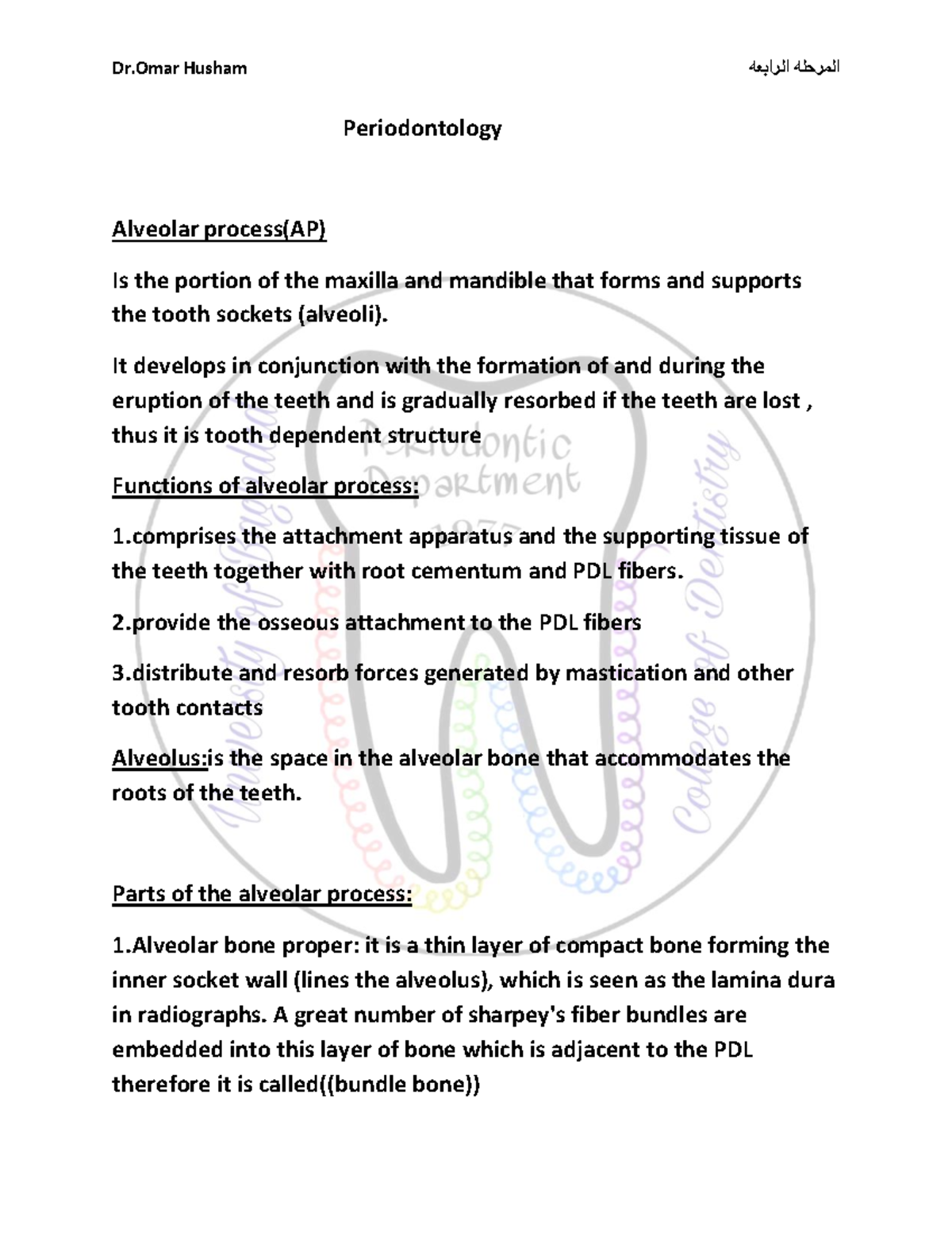 Perio lec4 - Periodontology Alveolar process(AP) Is the portion of the maxilla and mandible that ...
