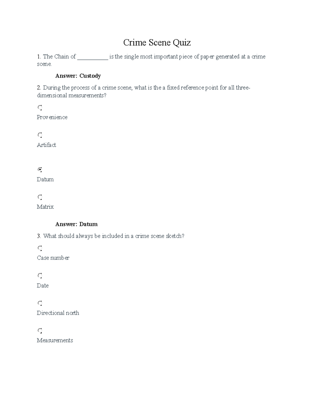 Crime Scene Quiz - Required Quiz - Crime Scene Quiz 1. The Chain of is ...