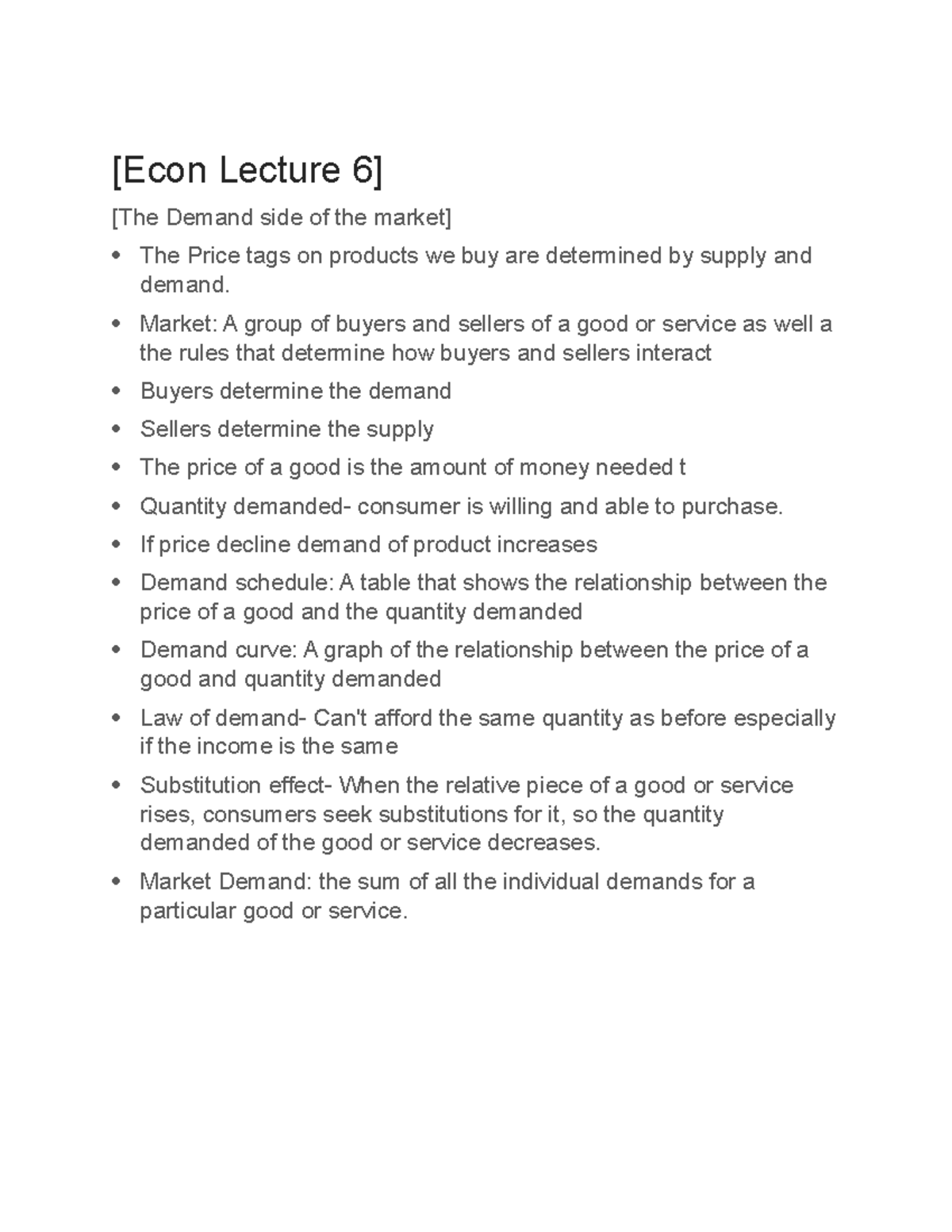 Econ Lecture 6 - [Econ Lecture 6] [The Demand side of the market] The ...