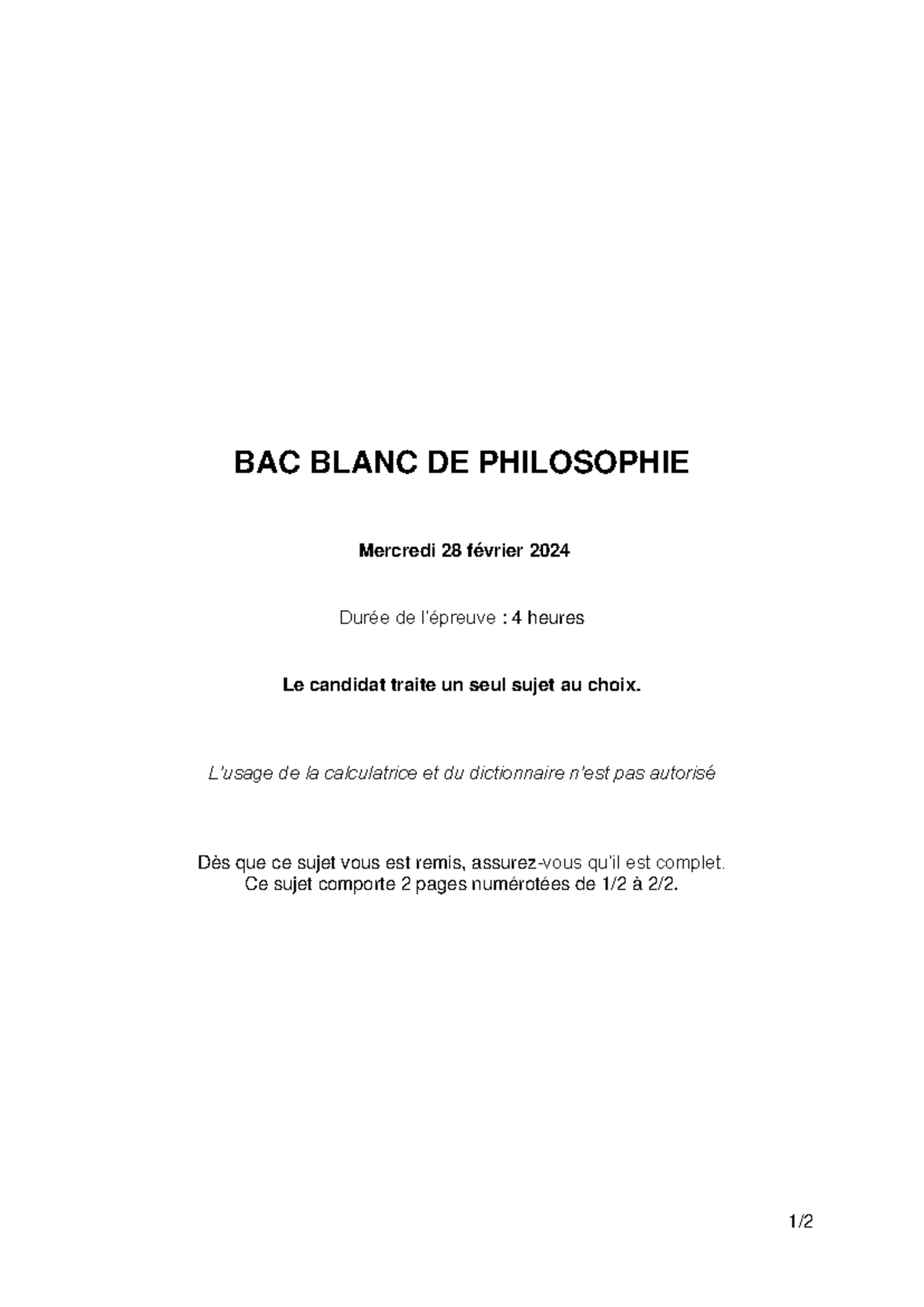 Sujet - Bac blanc : 2 disserts + 1 explication de texte - Philosophie - 1 / BAC BLANC DE ...