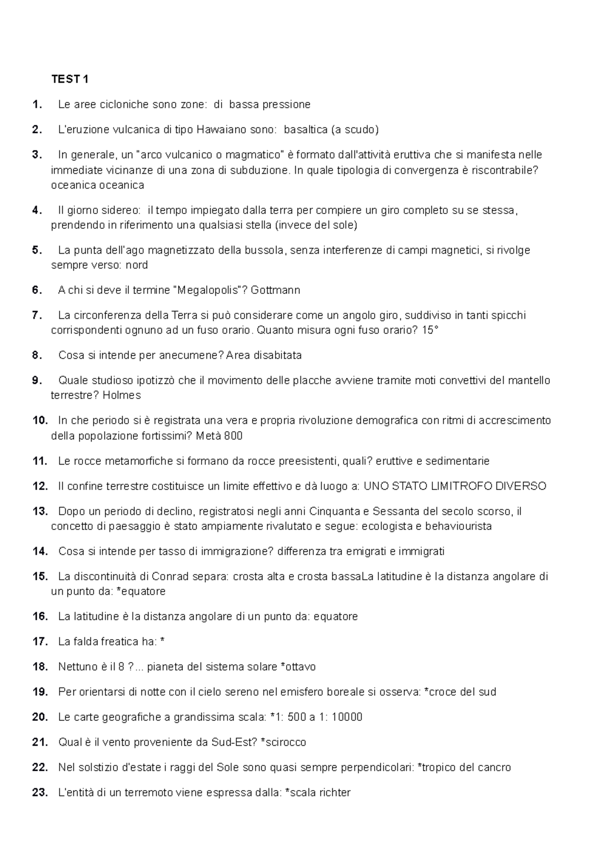 Domande e risposte test vari - TEST 1 1. Le aree cicloniche sono zone ...