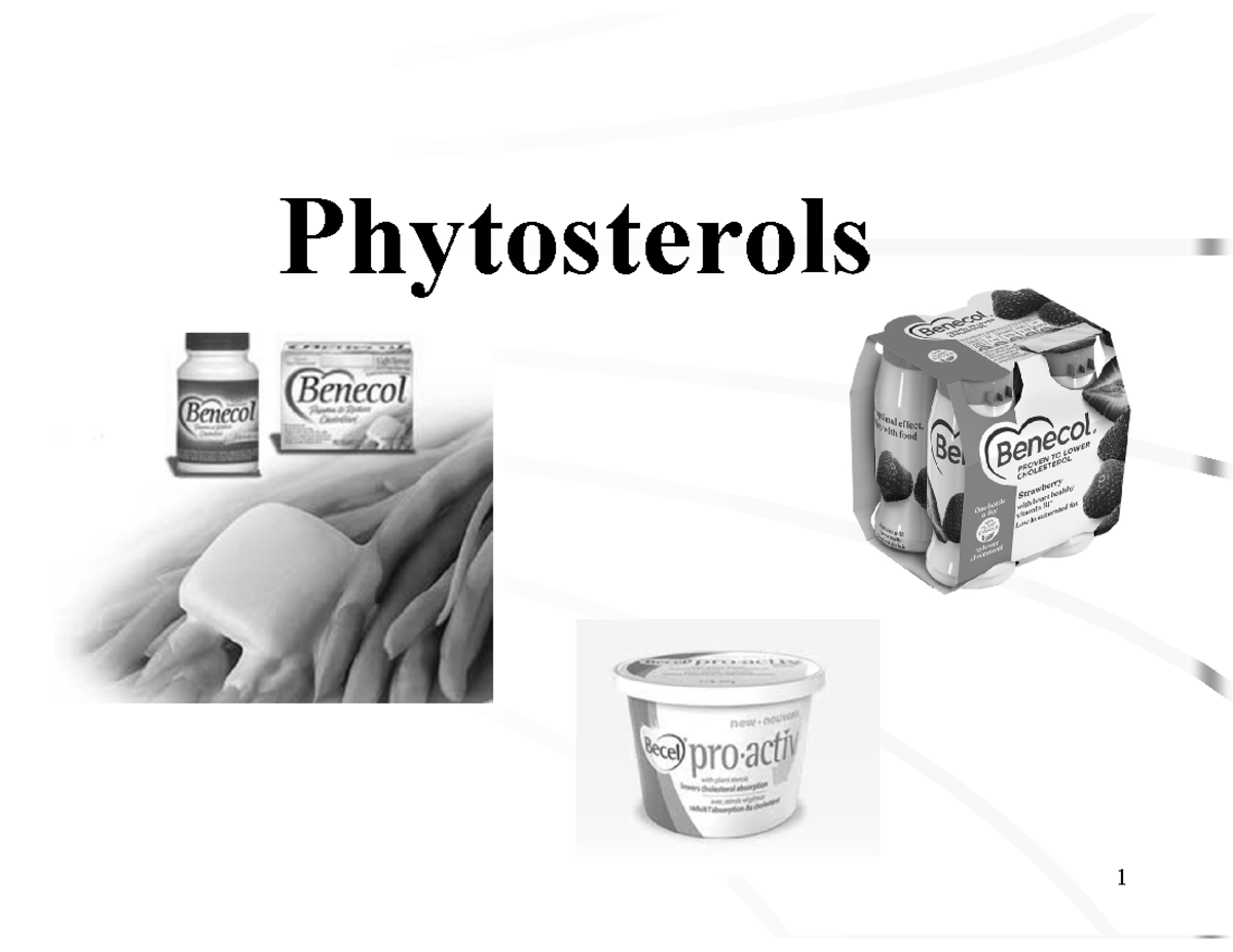 NUTR333 23 Phytosterols 1 - Phytosterols 1 What are phytosterols? Plant ...
