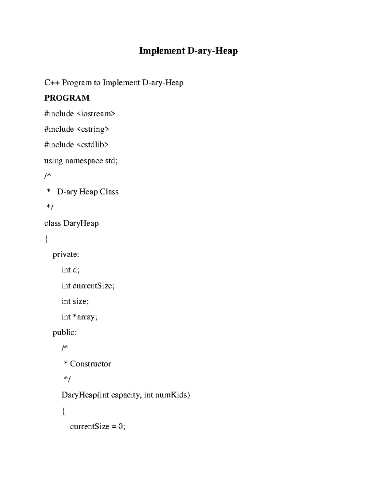 Implement D - Implement D-ary-Heap C++ Program to Implement D-ary-Heap PROGRAM #include #include ...