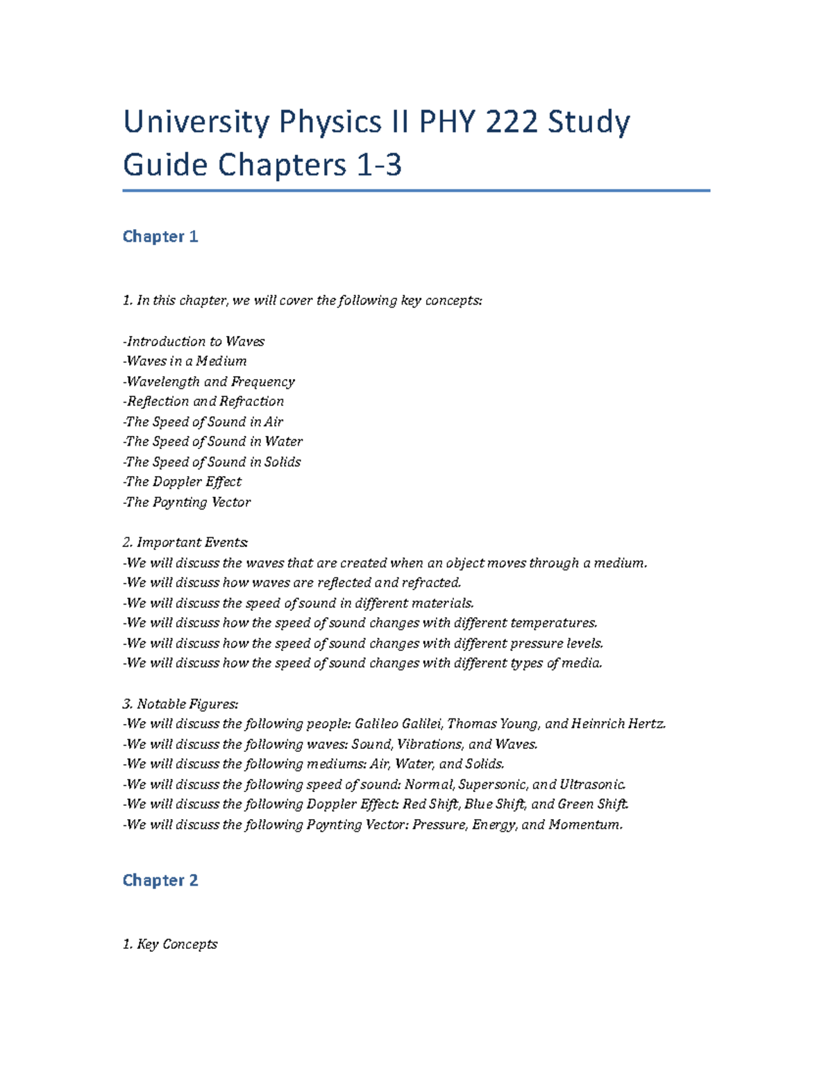 University Physics II PHY 222 Study Guide Chapters 1-3 -We will discuss ...