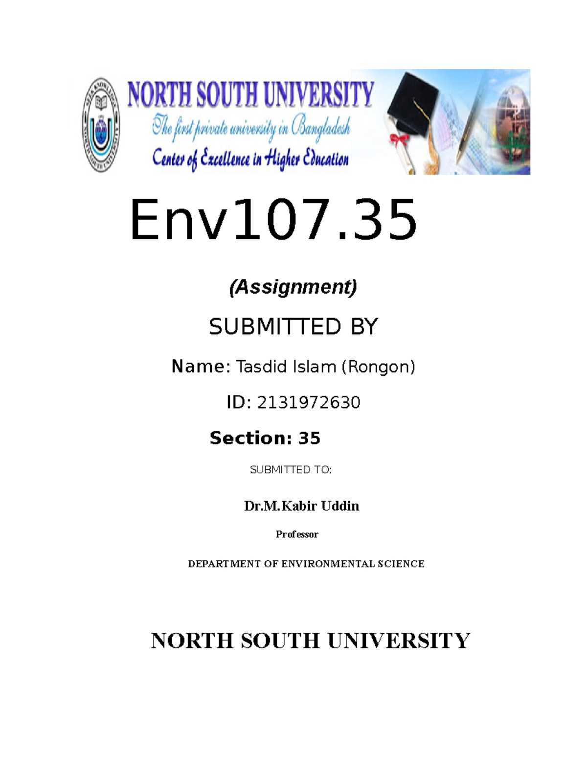 ENV Assigment - Env107. (Assignment) SUBMITTED BY Name: Tasdid Islam (Rongon) ID: 2131972630 ...