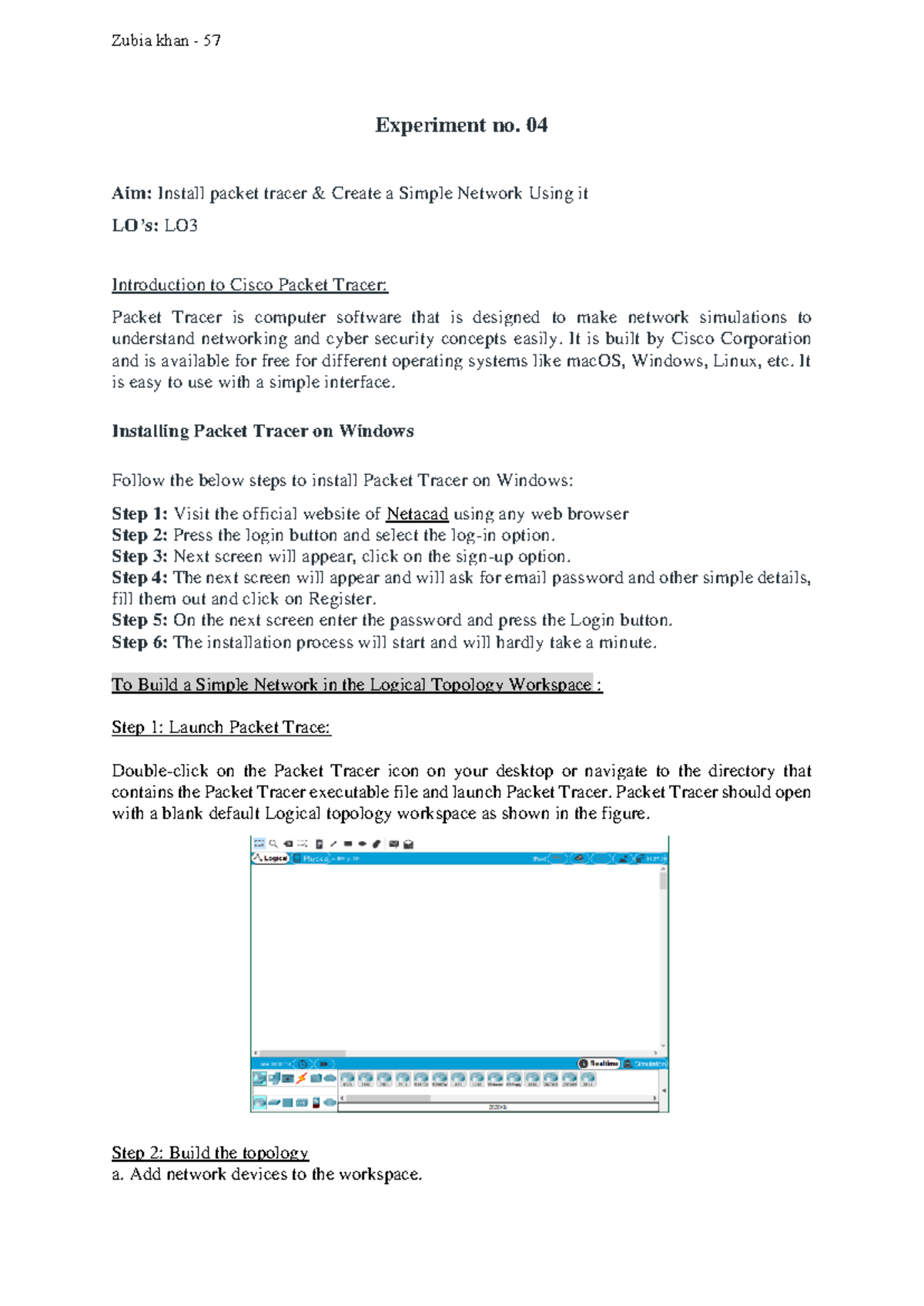 Exp 4 cn 57 - Experiment no. 04 Aim: Install packet tracer & Create a Simple Network Using it ...