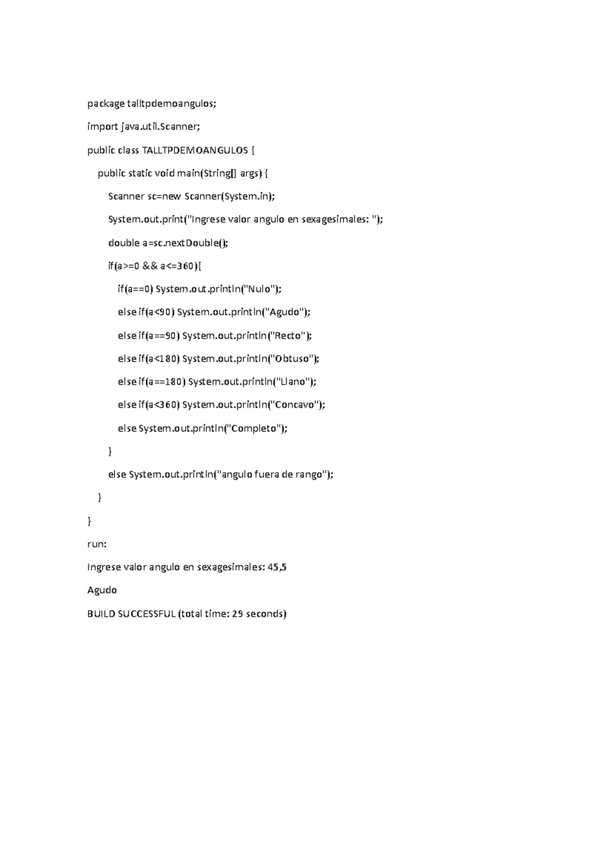 Programacion - package talltpdemoangulos; import java.util; public class TALLTPDEMOANGULOS ...