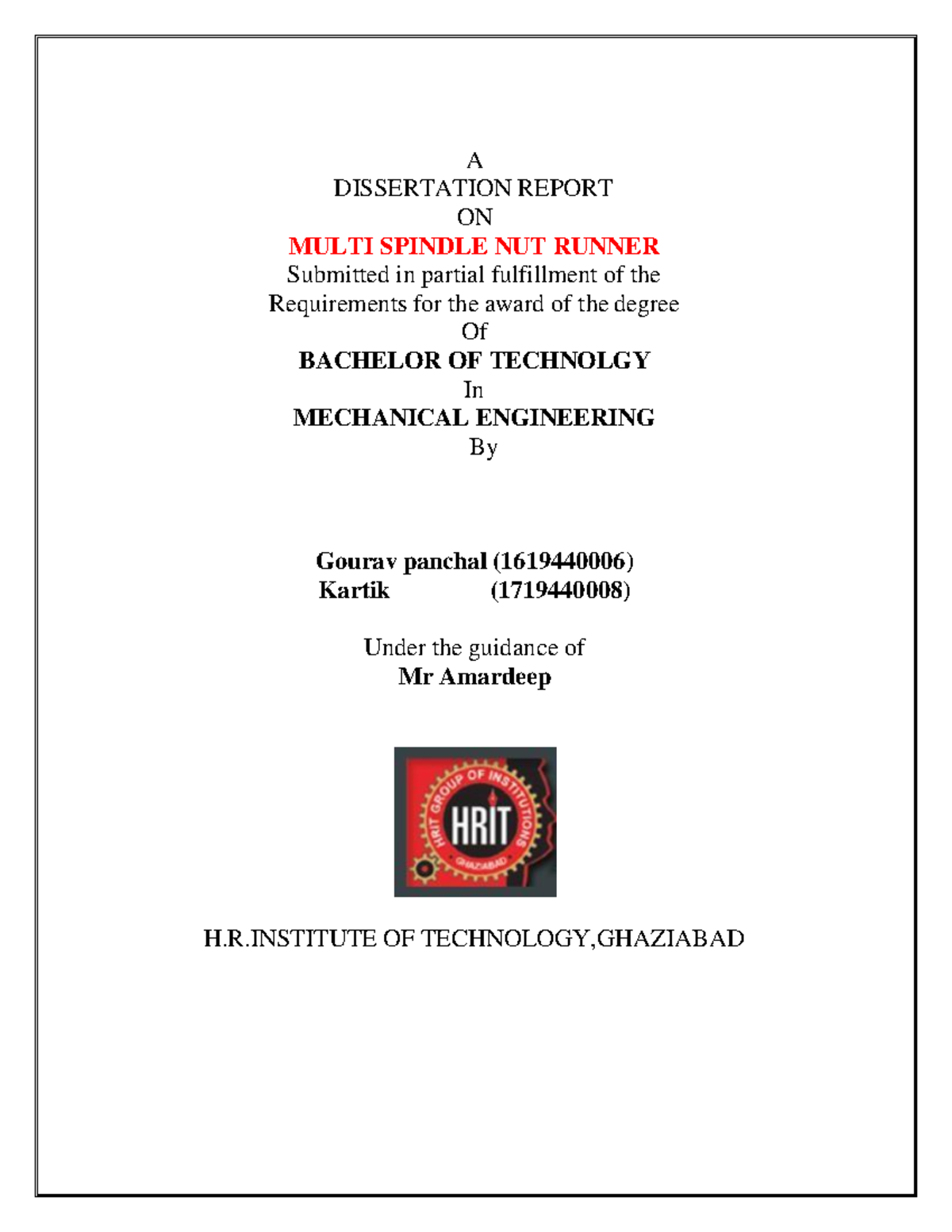 Multi Spindle Nut Runner - A DISSERTATION REPORT ON MULTI SPINDLE NUT ...
