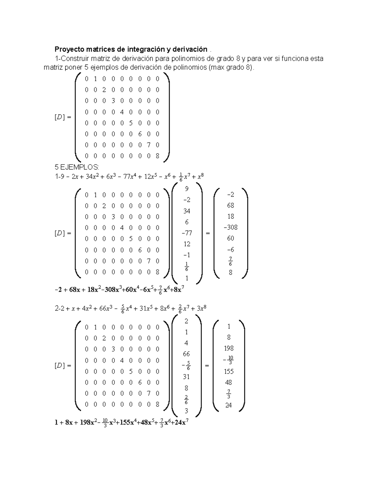 Proyecto derivadas - practica - Proyecto matrices de integración y ...
