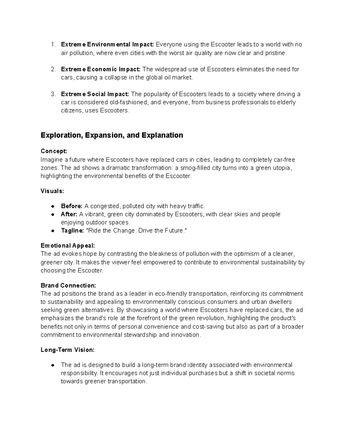 Tutorial 4 - 1. Extreme Environmental Impact: Everyone using the ...