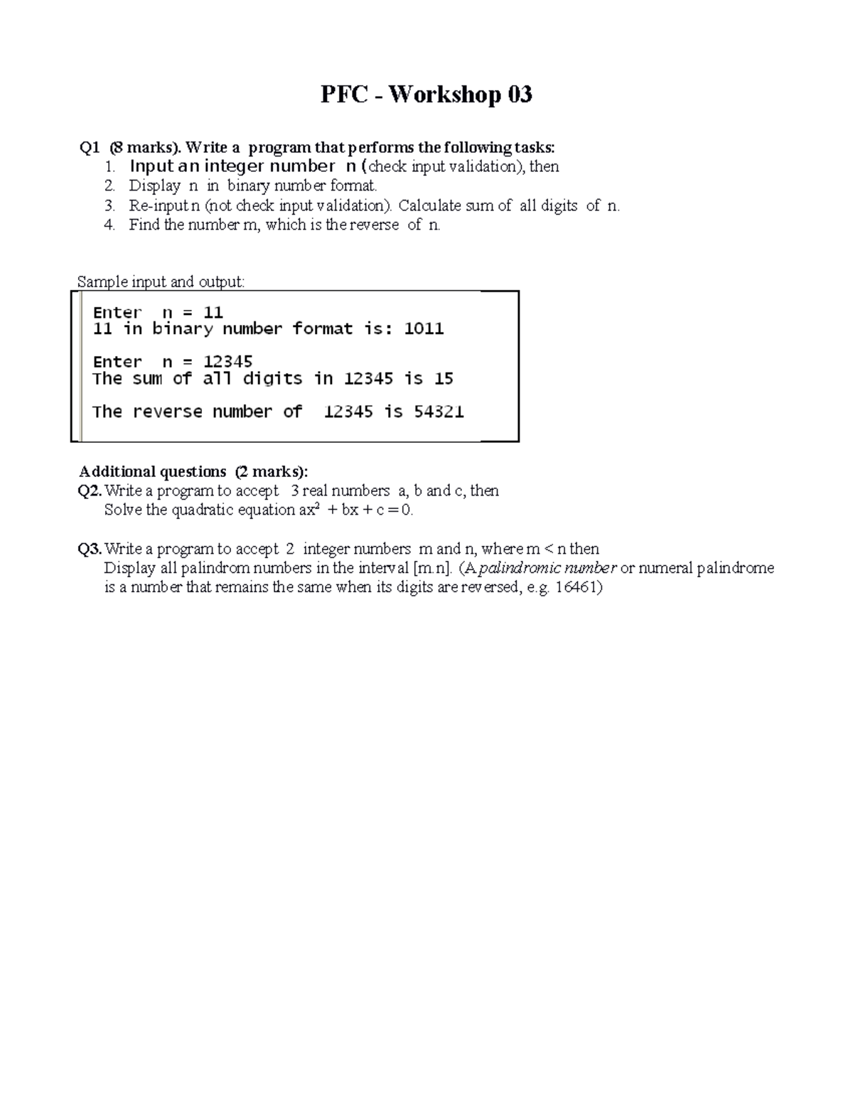 W02-2 - pôipiop - PFC - Workshop 03 Q1 (8 marks). Write a program that ...